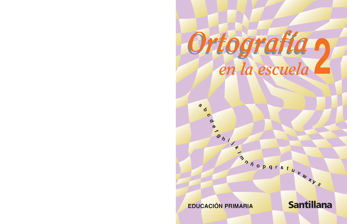Ortograf.a 2 Port - Libro para la ejercitación ortografia en primaria ...