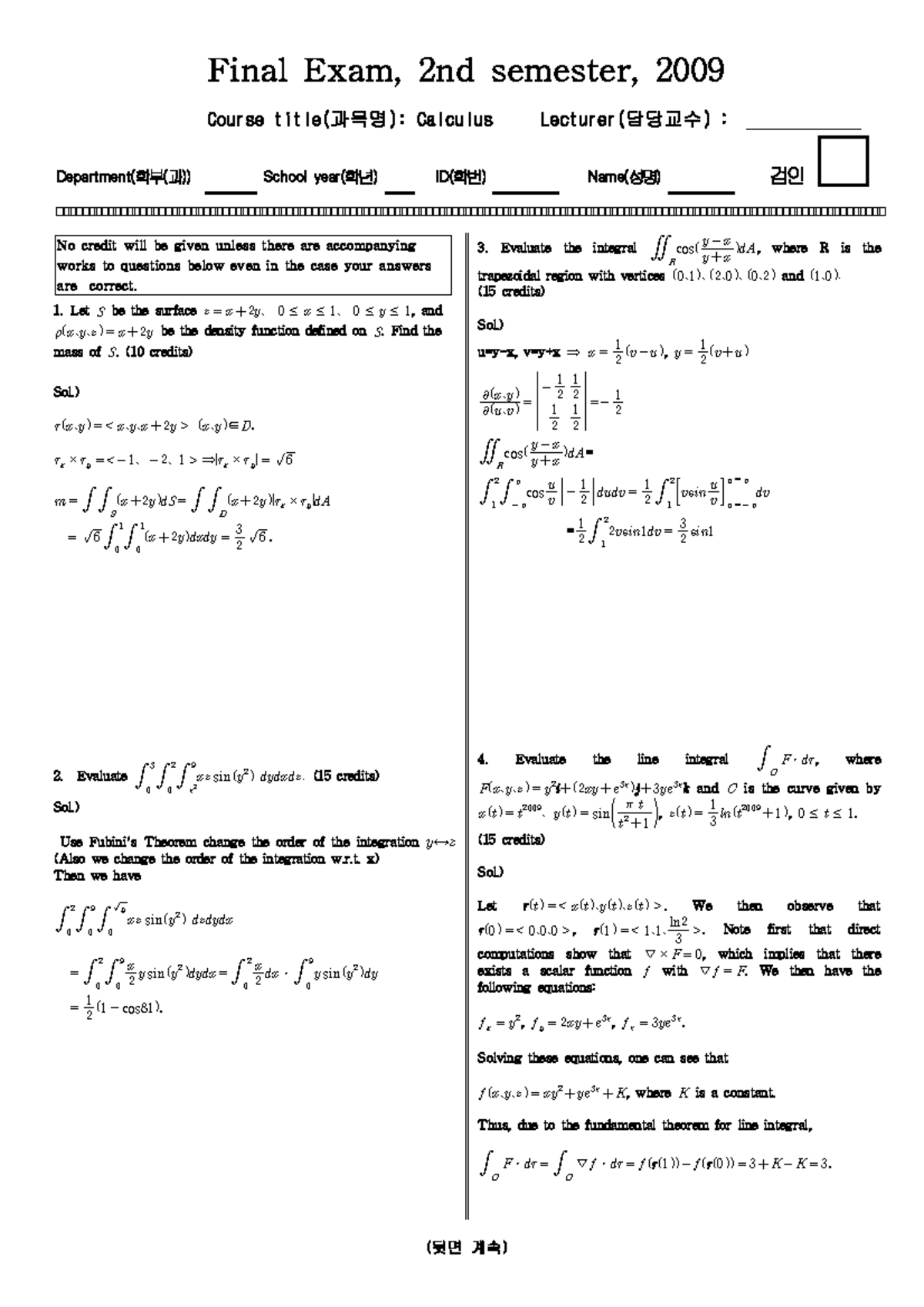 Final-2nd-09 - 미분적분학2 족보 - Final Exam, 2nd semester, 2009 Course title ...