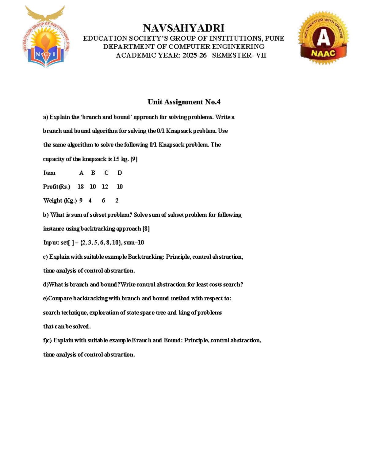 Unit Assignment No.4: BE DAA - Knapsack & Backtracking Problems - Studocu