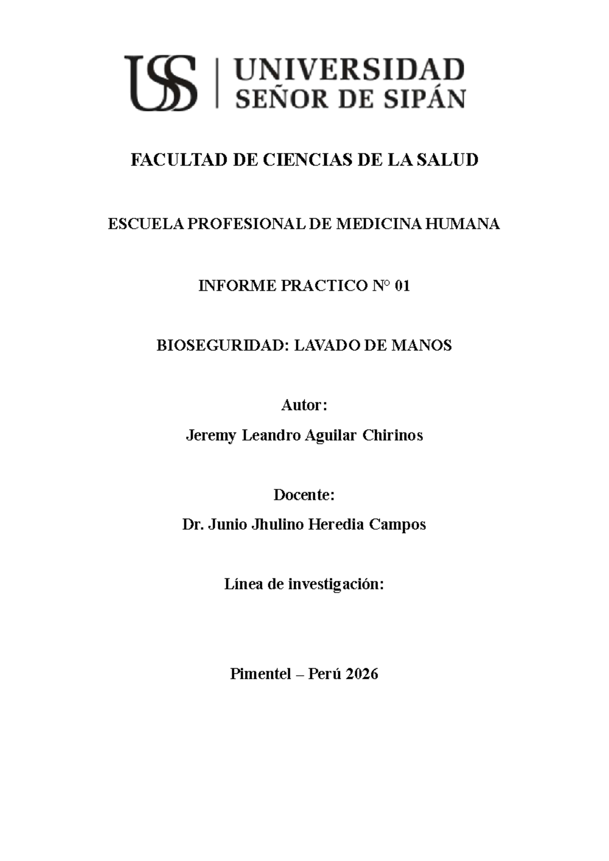 Informe Práctico N°1: Bioseguridad y Lavado de Manos en Medicina - Studocu
