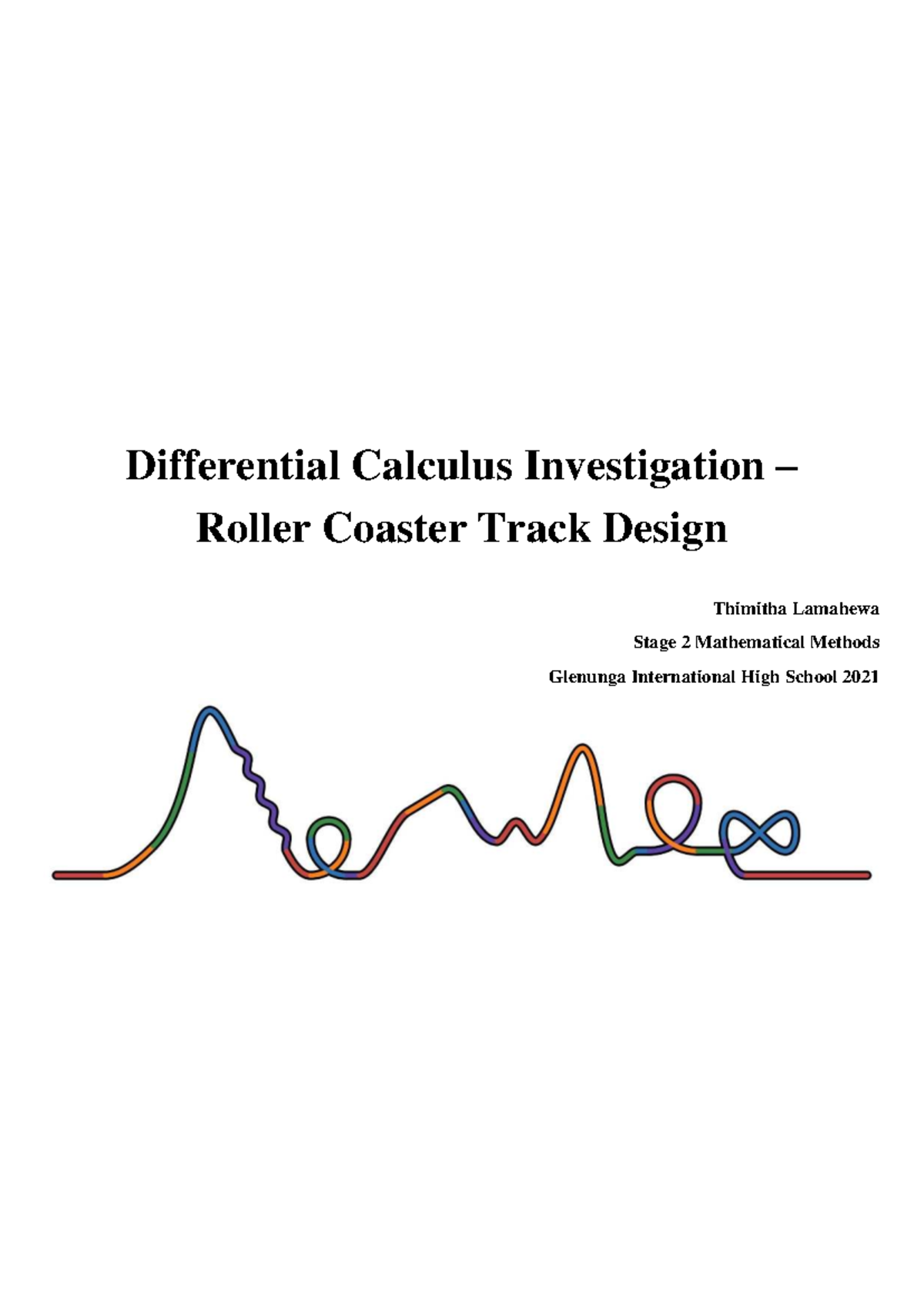 A+ 12 Maths Methods Investigation 2021: Differential Calculus in Roller ...