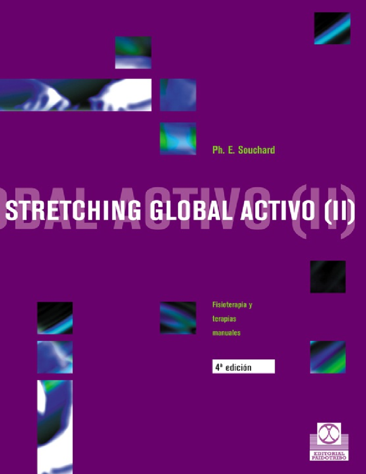 Stretching global activo II - STRETCHING GLOBAL ACTIVO De la perfección ...