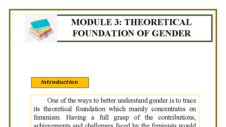 GS- Module-3 - GENDER AND SOCIETY - MODULE 3: THEORETICAL FOUNDATION OF ...