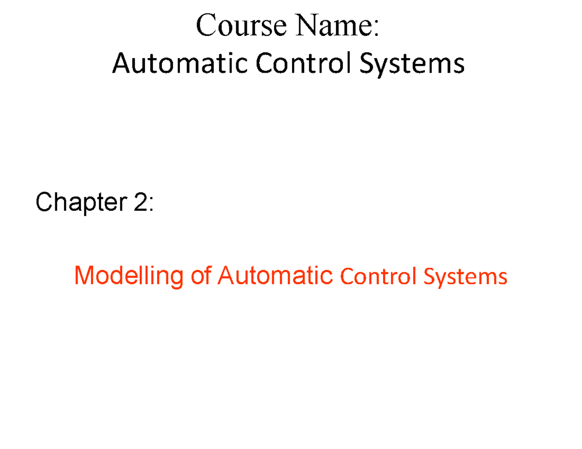 Automatic Control Systems (AC 101) Chapter 2: Transfer Functions - Studocu