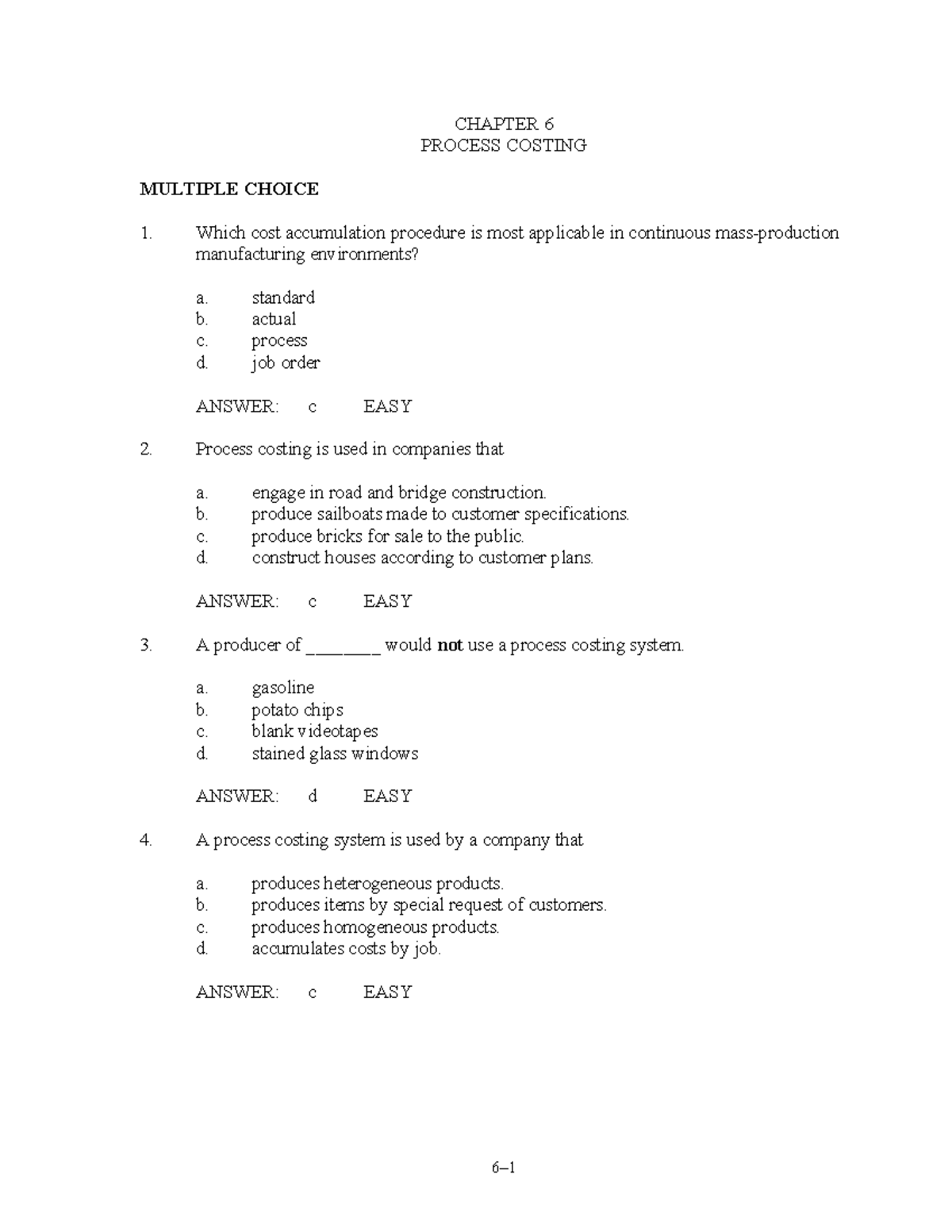 CHAPTER 6 PROCESS COSTING MULTIPLE CHOICE QUESTIONS AND ANSWERS - Studocu