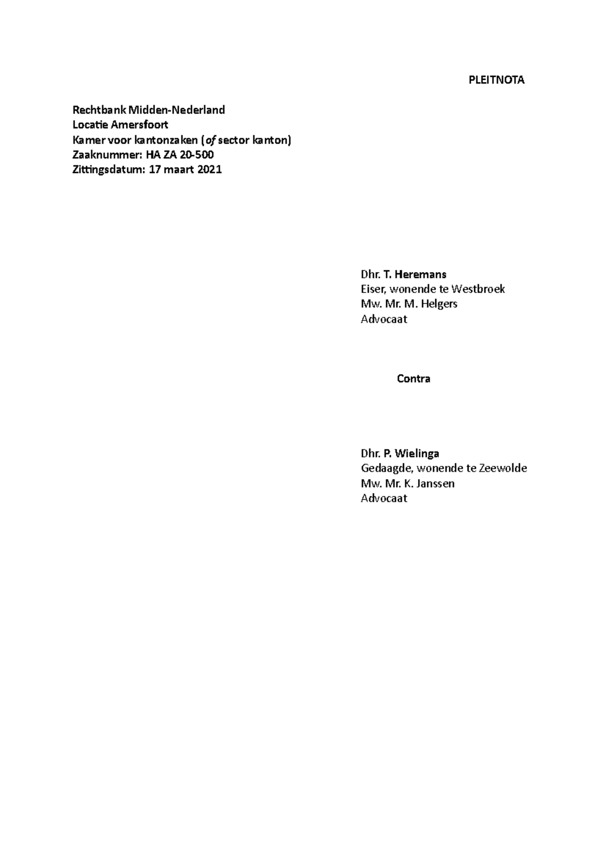 Pleitnota Maxime Helgers - Zaak HA ZA 20, Rechtbank Midden-NL - Studeersnel