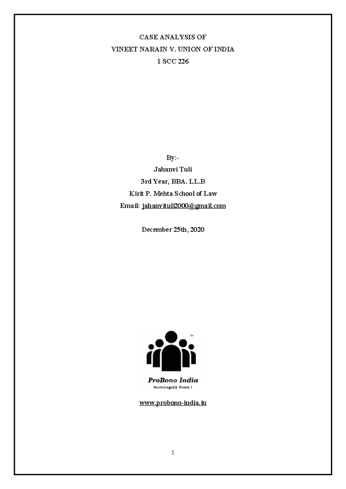 CASE ANALYSIS: VINEET NARAIN V. UNION OF INDIA (1 SCC 226) - Jahanvi ...