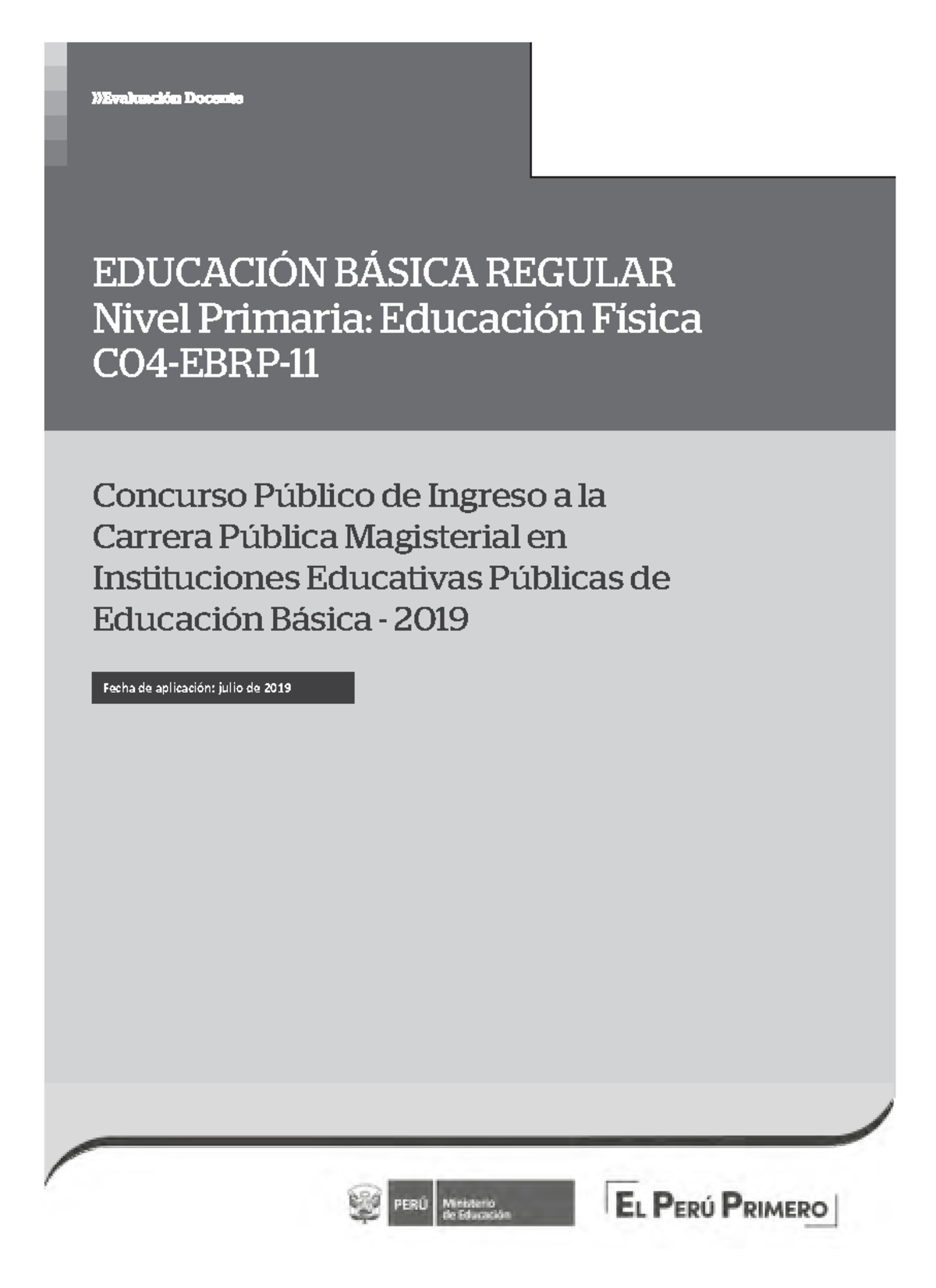 C04-EBRP-11 EBR Primaria Educacion Fisica Forma 1 - EDUCACIÓN BÁSICA REGULAR Nivel Primaria ...