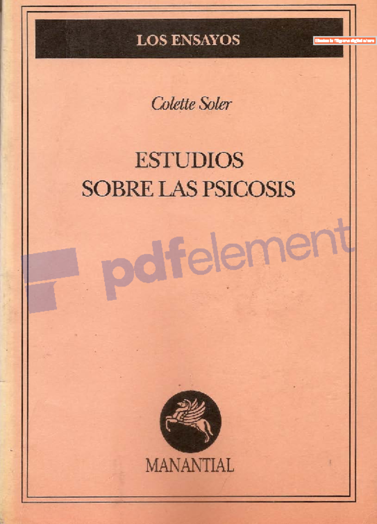 Estudios sobre las Psicosis - Colette Soler (Reflexiones y Análisis ...