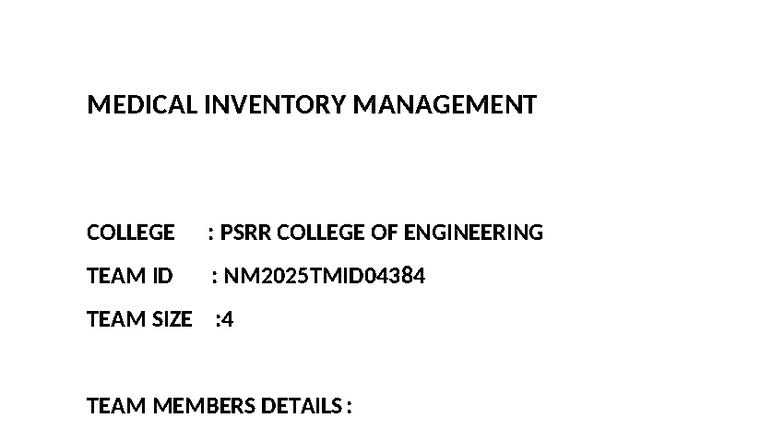 Medical Inventory Management Project Overview - NM2025TMID04384 - Studocu