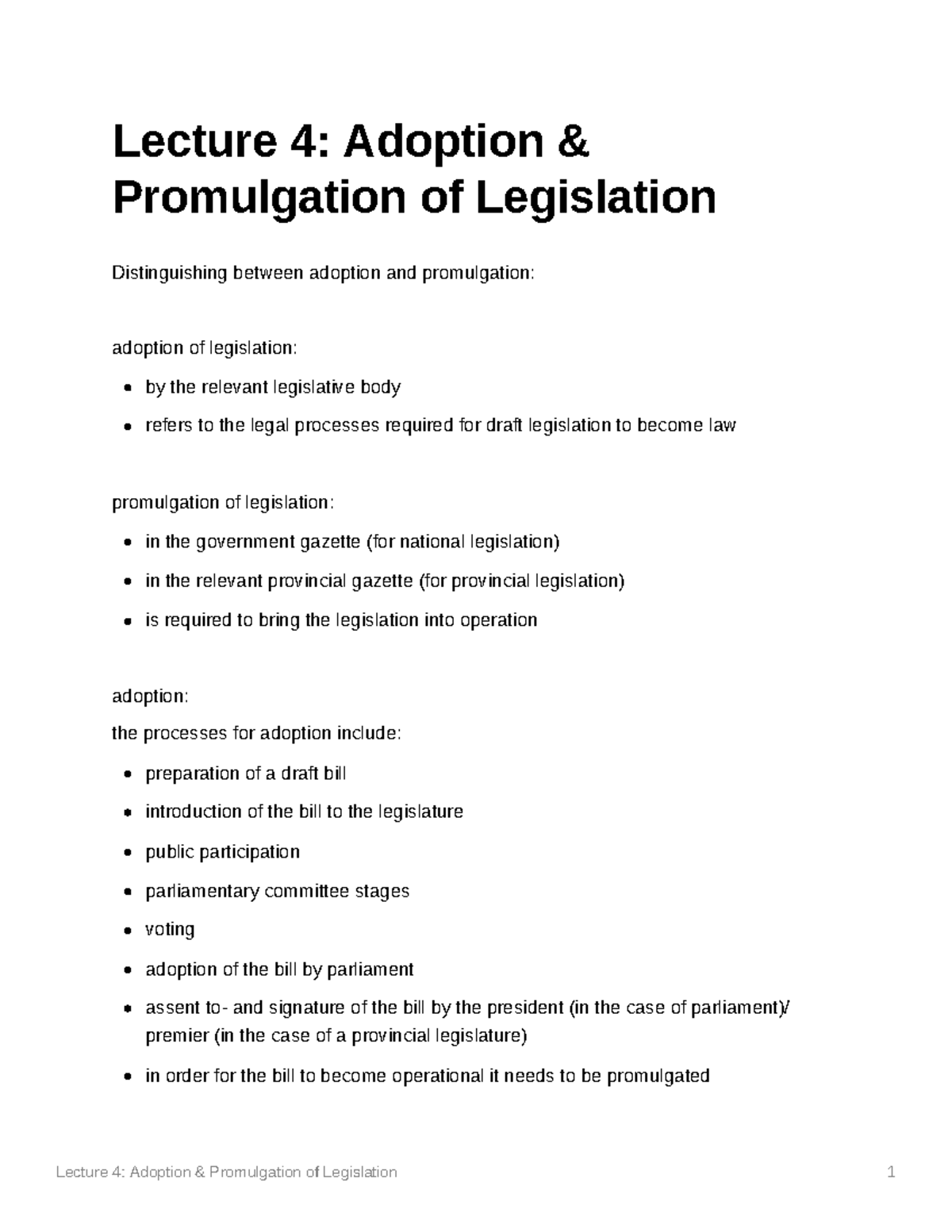Lecture 4: Adoption vs. Promulgation of Legislation Explained - Studocu