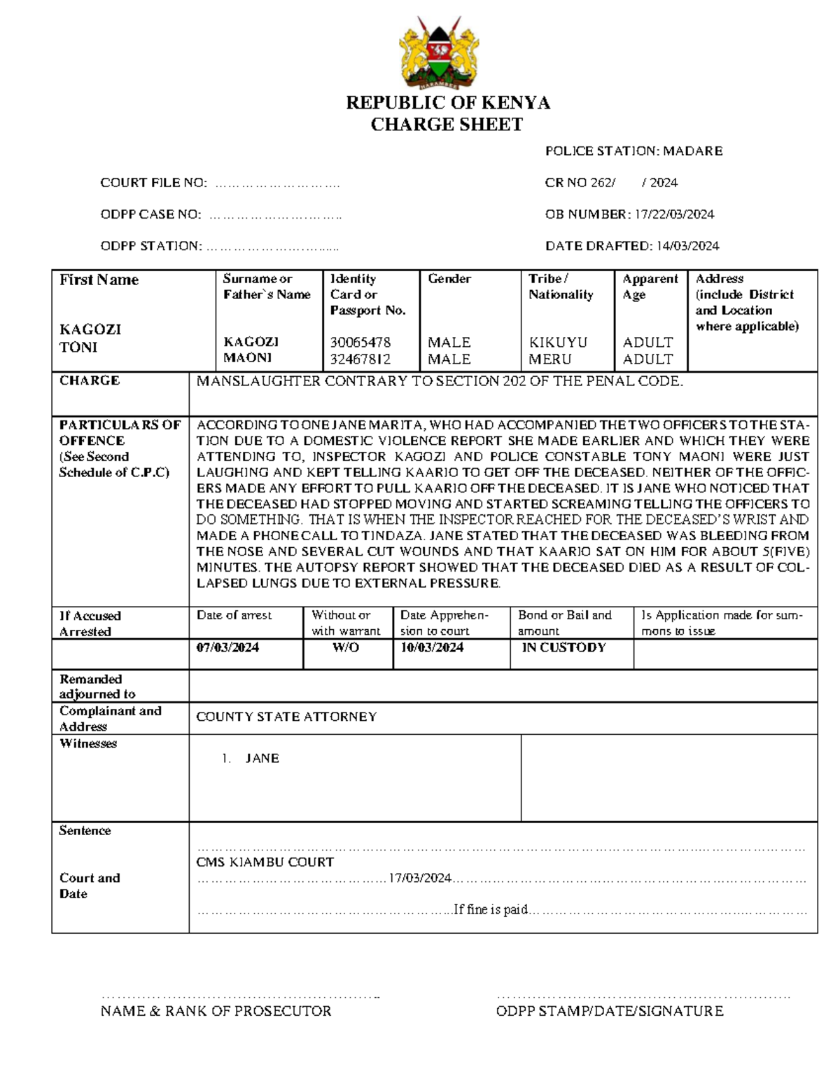 Charge Sheet 2 - CR No. 262/2024: Manslaughter Case Details - Studocu