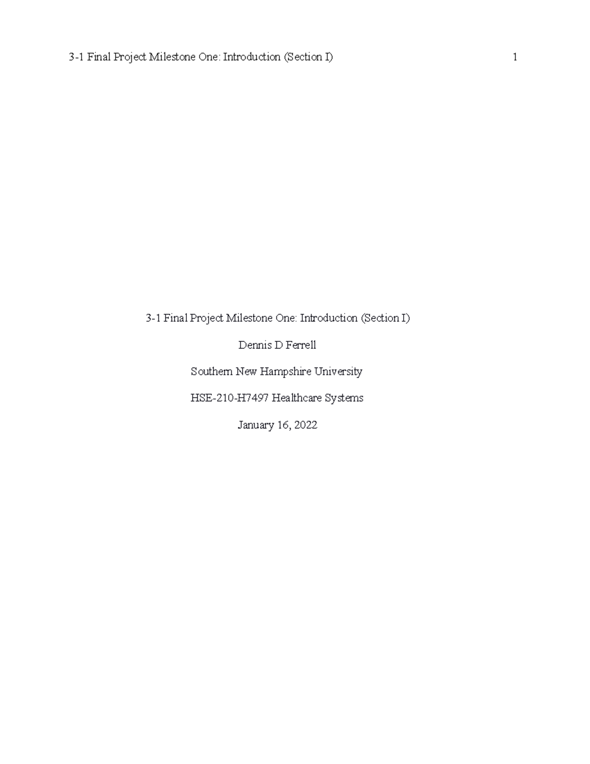 3-1 Milestone One - 3-1 Final Project Milestone One: Introduction ...