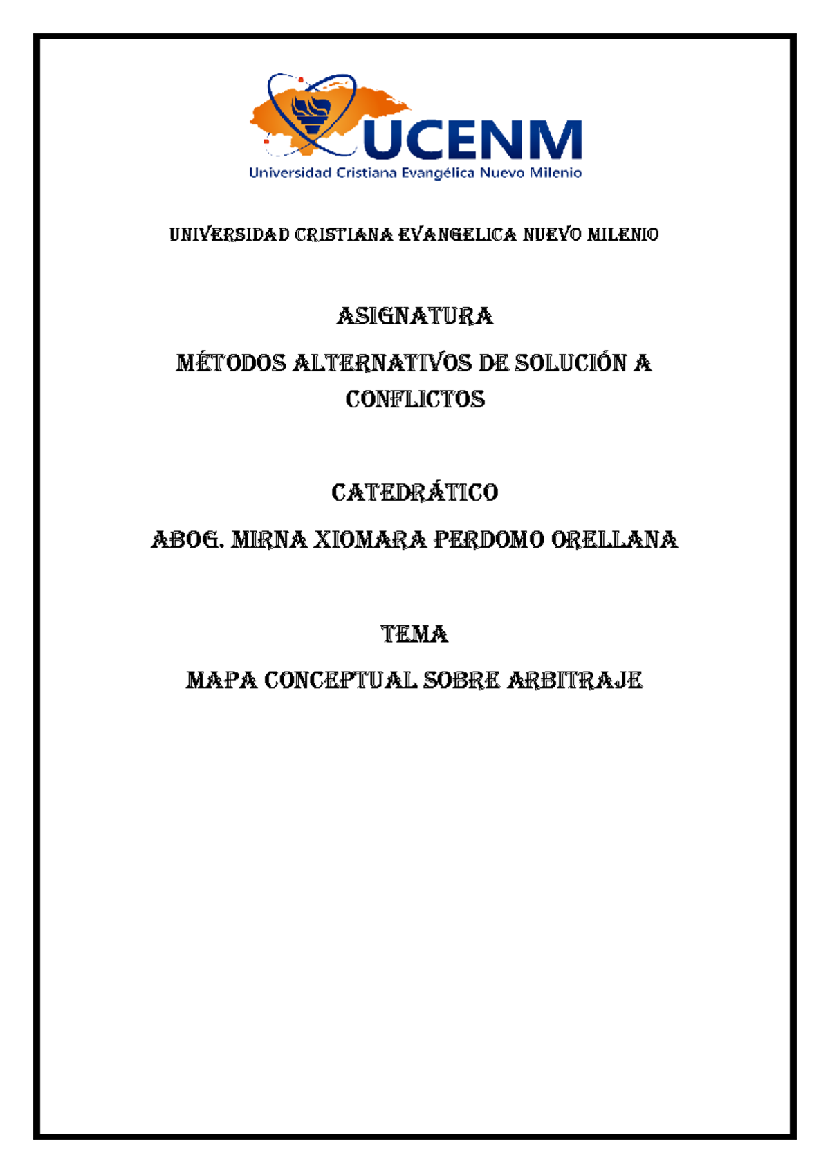 MAPA CONCEPTUAL SOBRE ARBITRAJE - MÉTODOS ALTERNATIVOS DE SOLUCIÓN A ...