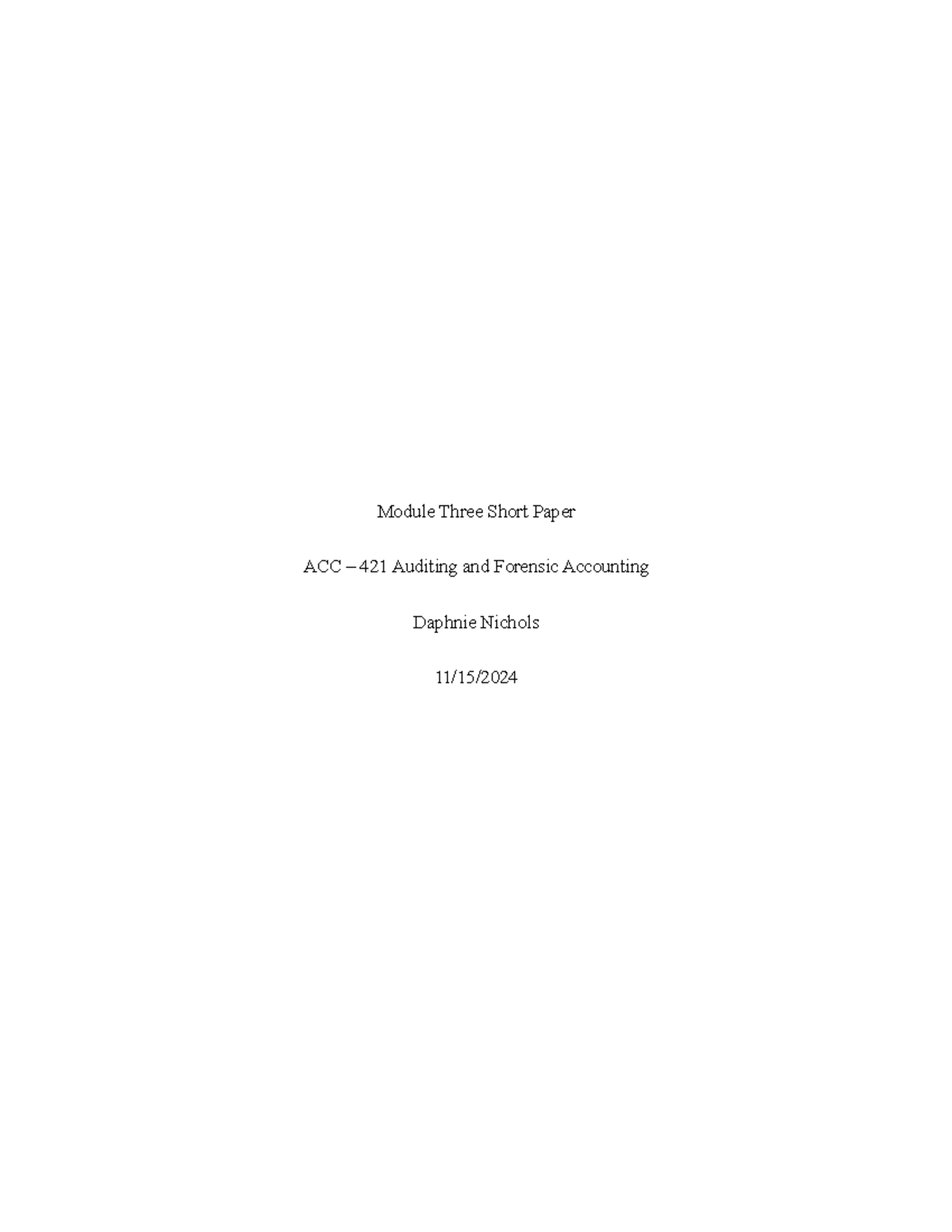 ACC 421 Module Three Short Paper - Module Three Short Paper ACC – 421 ...