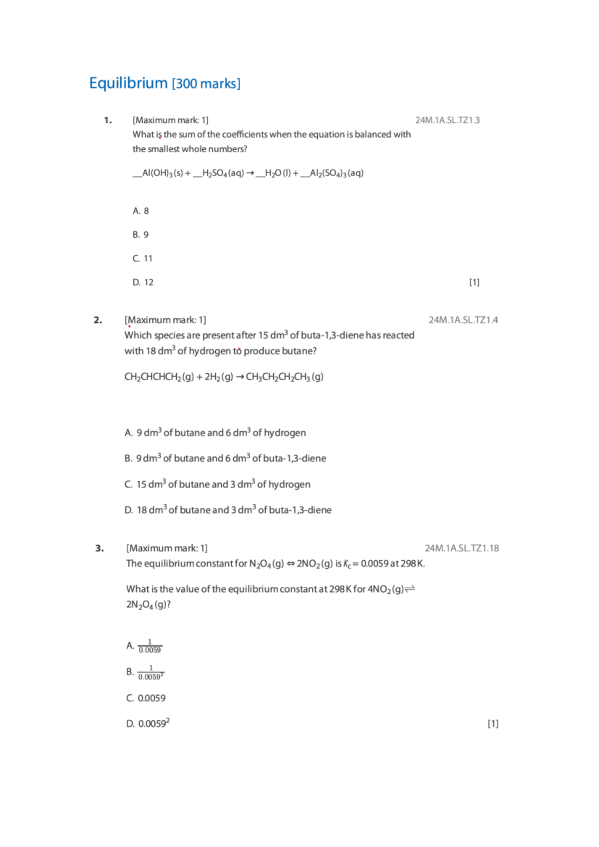 Equilibrium Concepts and Calculations - 24M.1A.SL.TZ1.3 to 24M.2.HL.TZ2 ...
