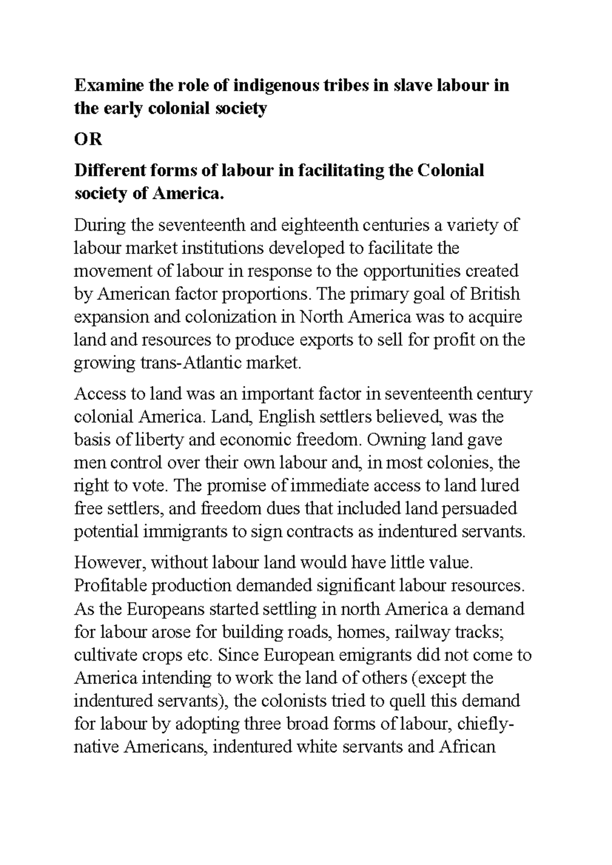 Types of Labour in Colonial America: Indigenous, Indentured, and ...