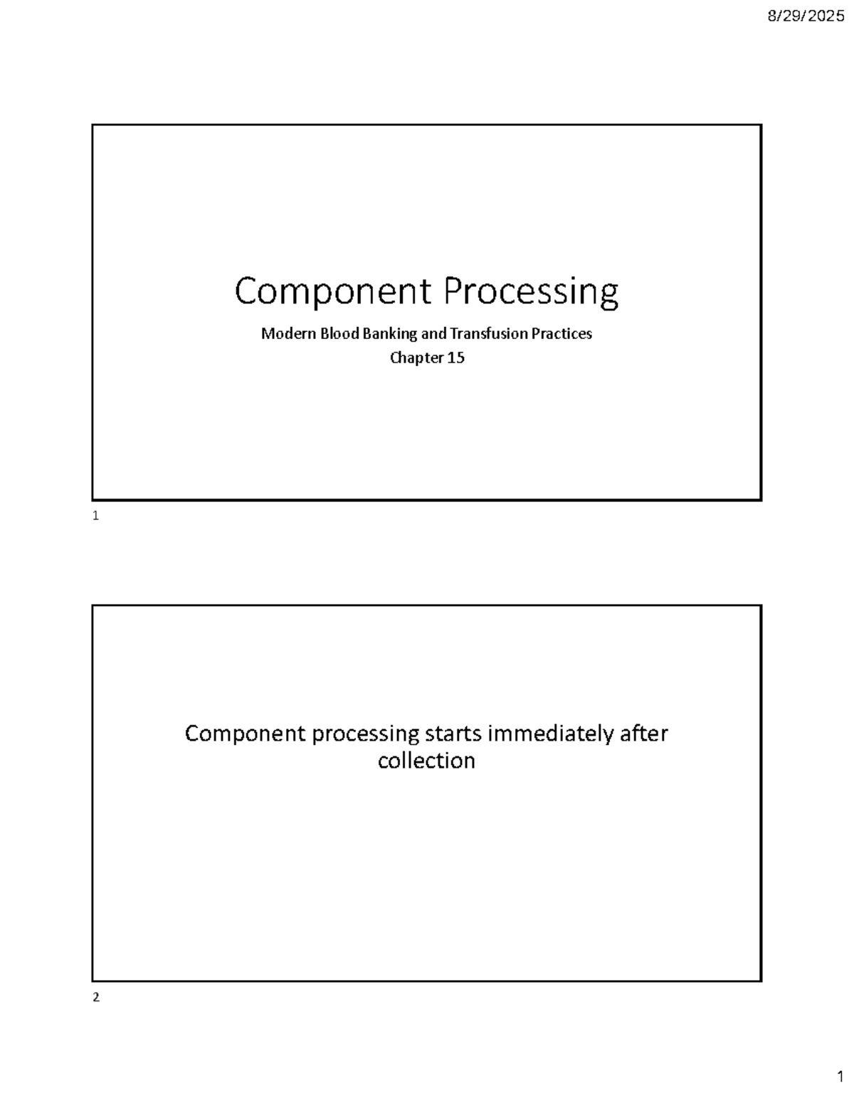 Major Blood Components and Processing Techniques (JMH) Chapter 15 - Studocu