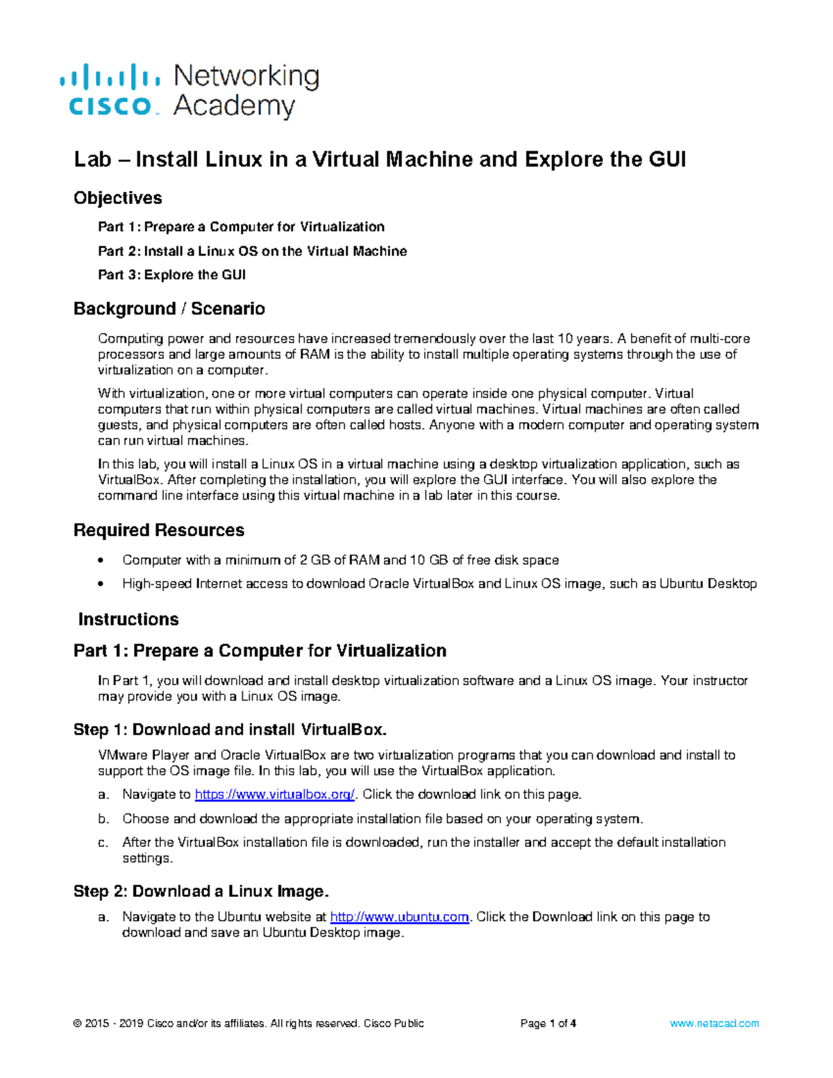 9.1.2.5 Lab - Installing Linux OS in VirtualBox: GUI Exploration Guide - Studocu