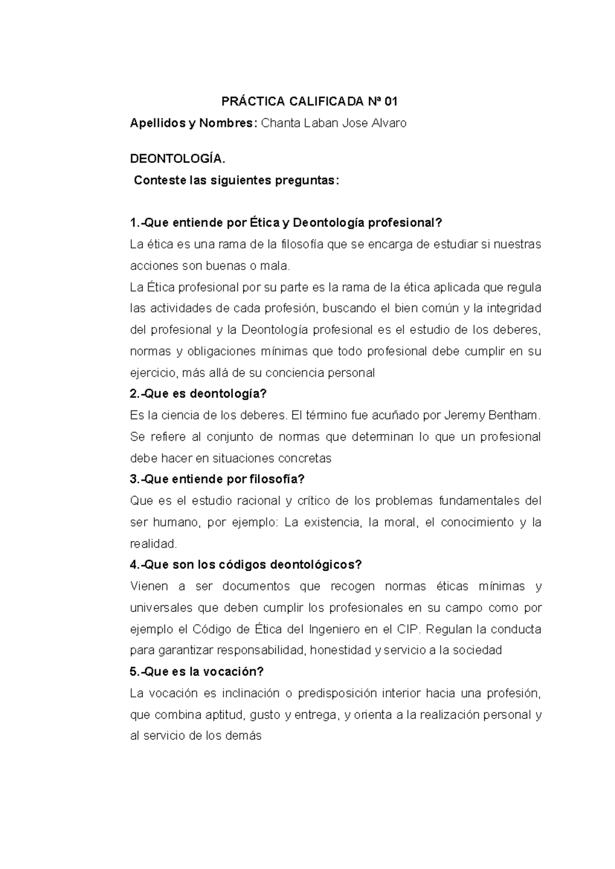 PRÁCTICA CALIFICADA N° 01: Ética y Deontología Profesional - Studocu