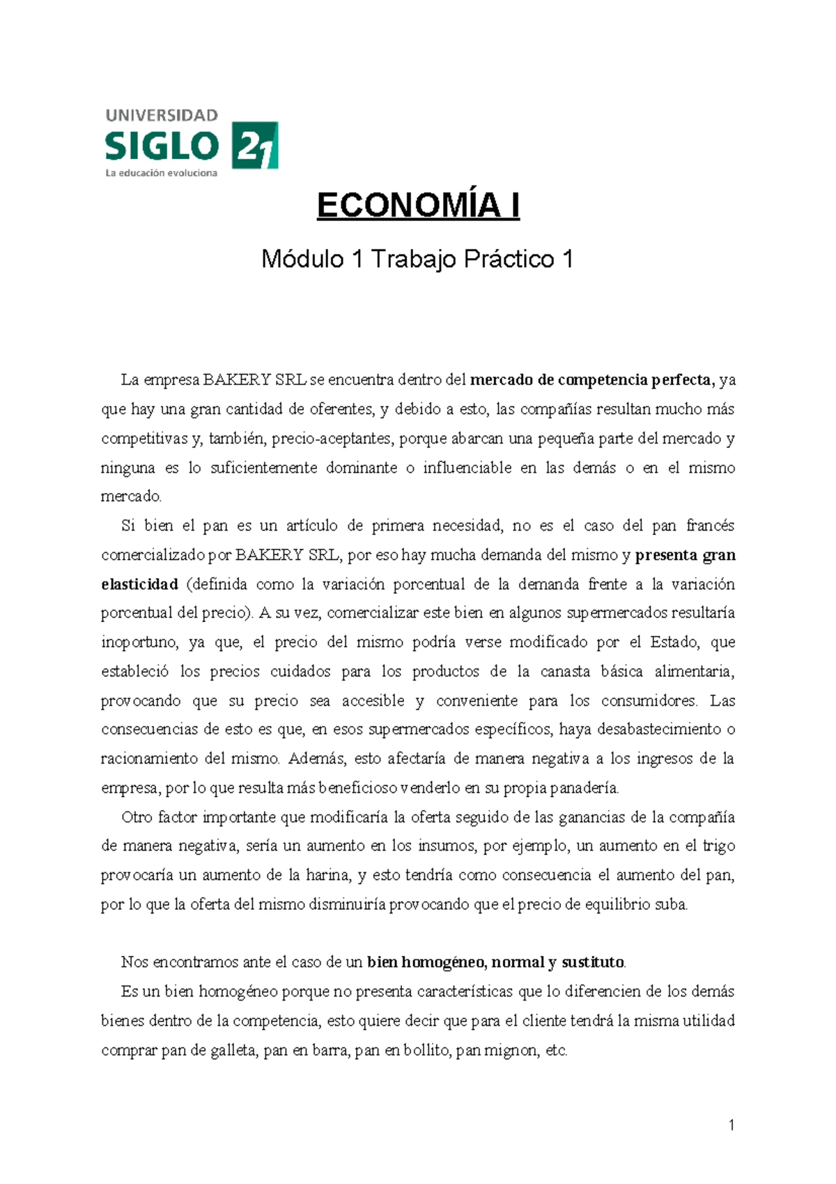 TP2 Economia 1 - tp1 aprobado 90% - 15-4- TRABAJO PRACTICO N. º ECONOMIA 1 CARRERA: CONTADOR ...