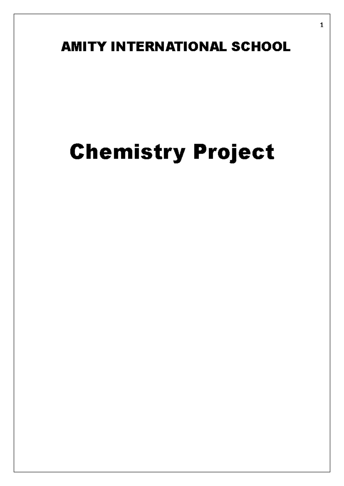 Chemistry Project - Class XII - Amity International School - Studocu