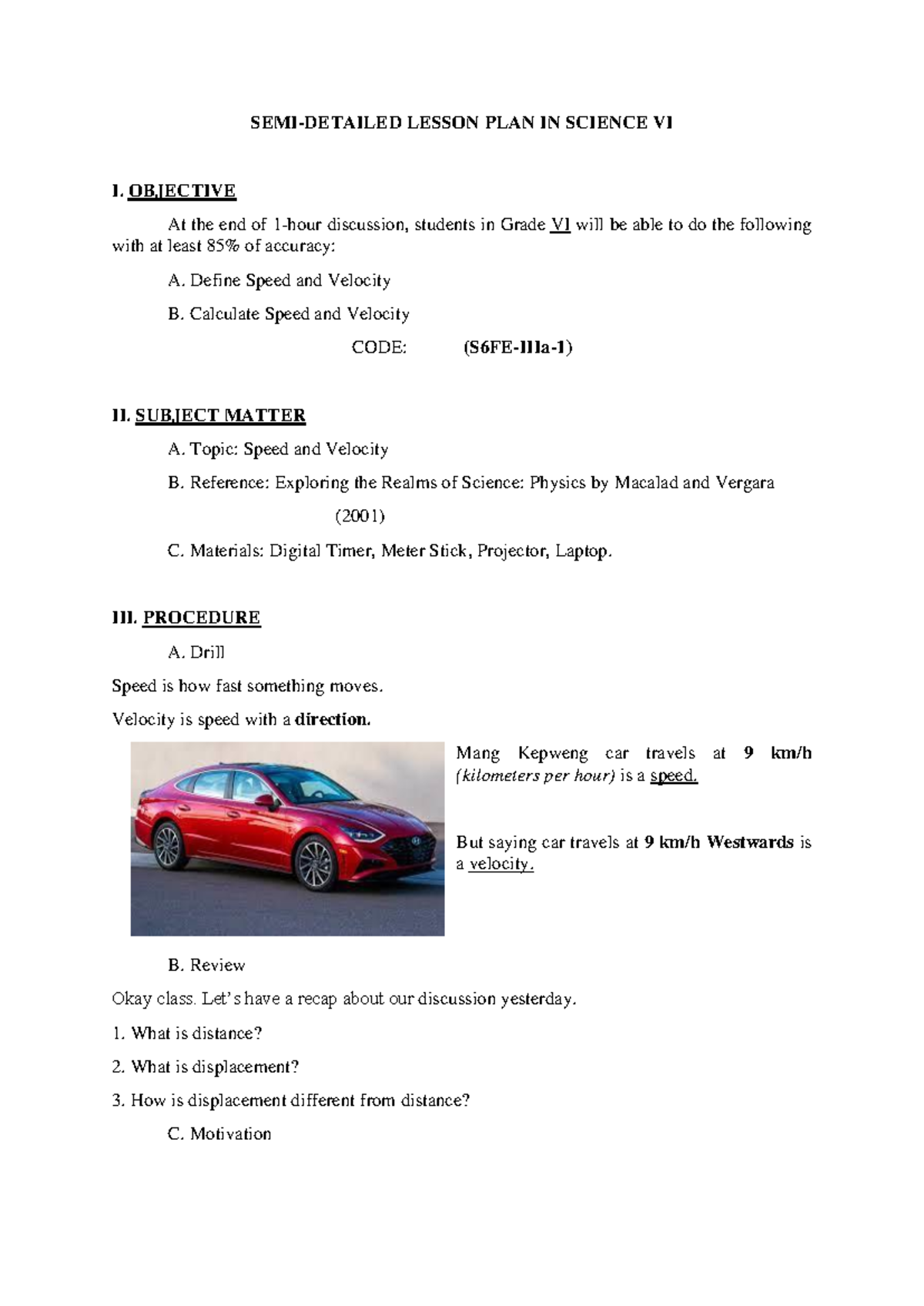 515388464 Semi-Detailed Lesson Plan on Speed & Velocity for Grade VI ...