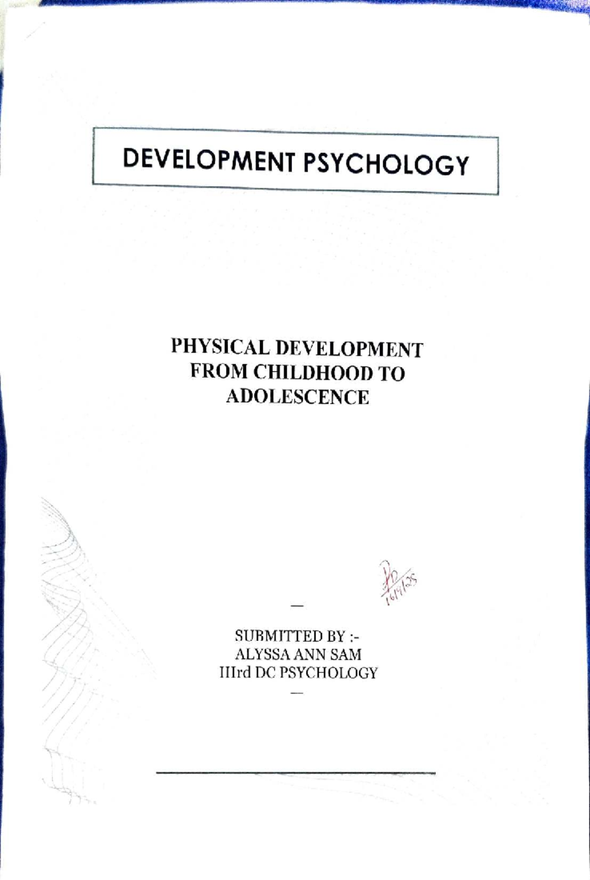 DCPSYCHOLOGY: Physical Development from Childhood to Adolescence - Studocu