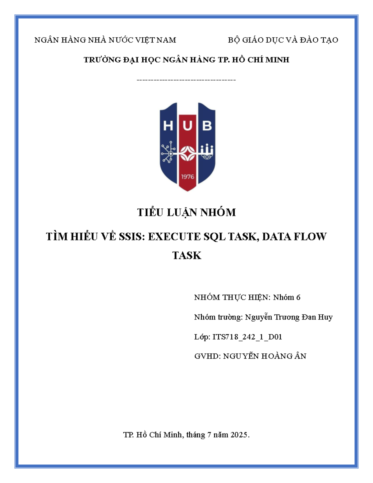 Tiểu luận nhóm về SSIS: Execute SQL Task và Data Flow Task - ITS718_242 ...