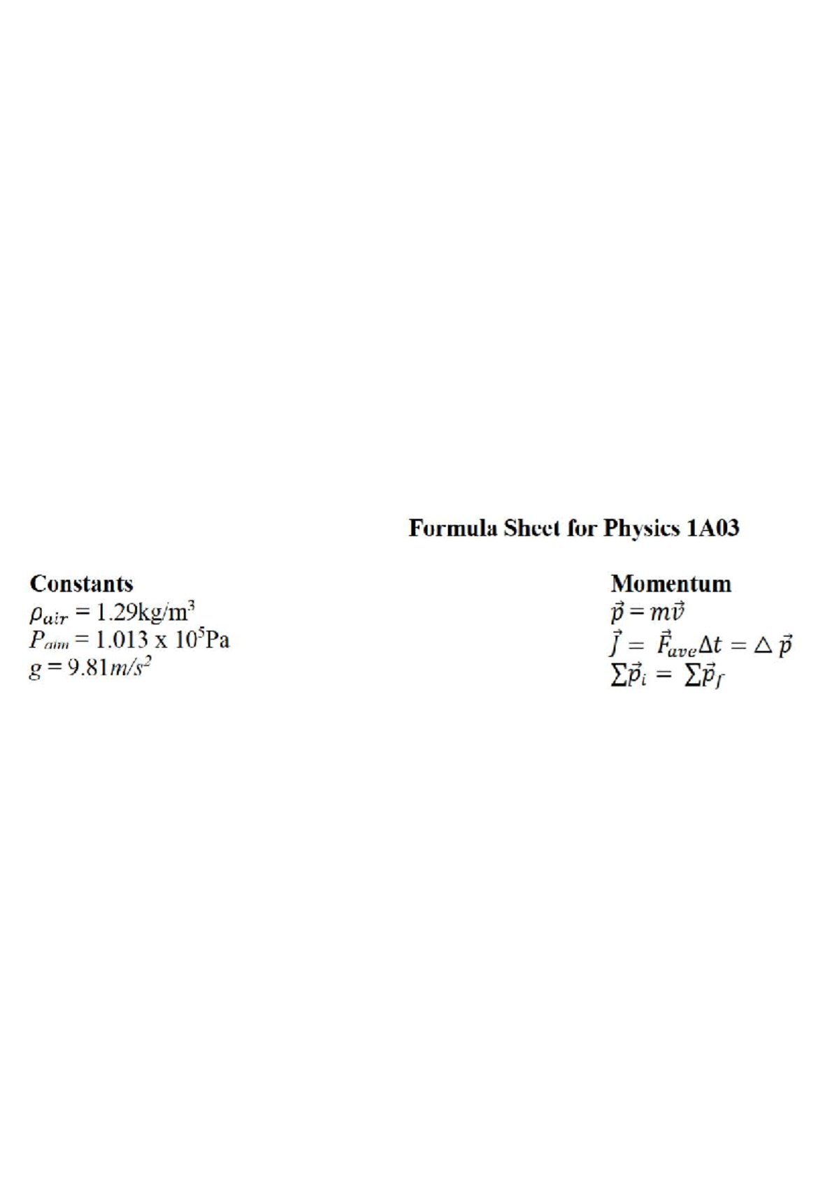 Formula sheet constants and momentum - PHYSICS 1A03 - Formula Sheet for ...