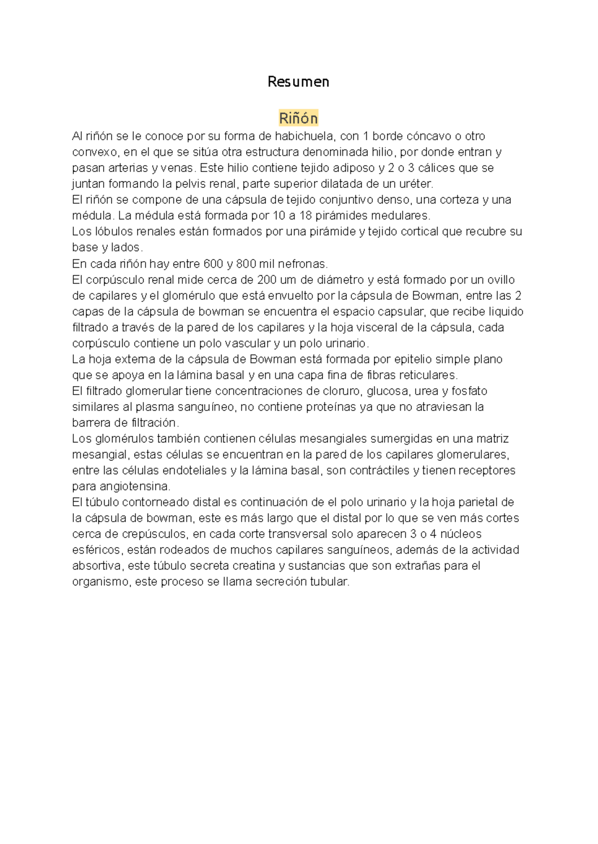 Resumen riñon - Resumen Riñón Al riñón se le conoce por su forma de ...