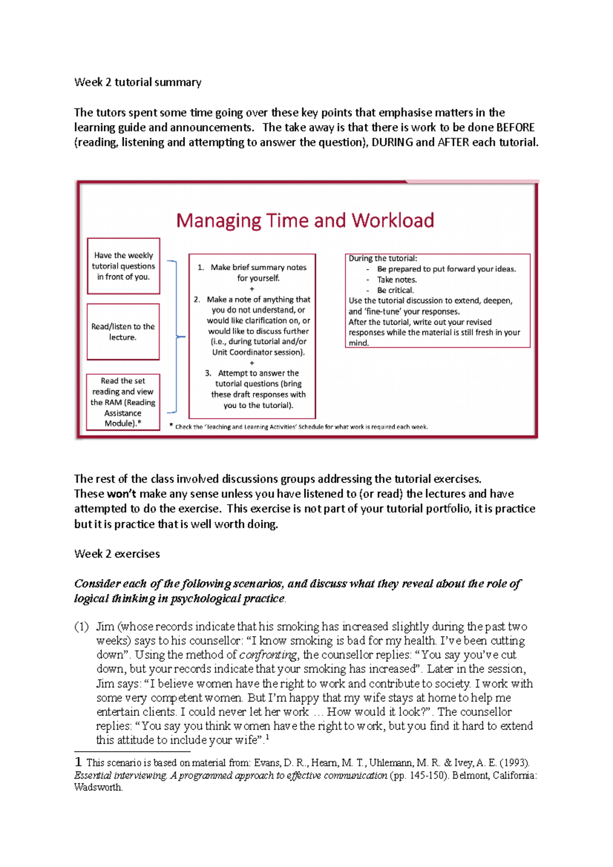 Week 2 tutorial summary - Week 2 tutorial summary The tutors spent some ...