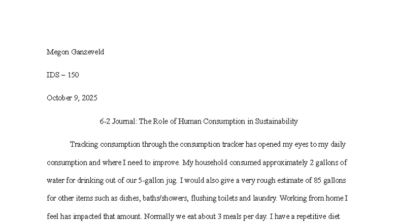 6-2 Journal: Human Consumption & Sustainability Insights (IDS 150 ...