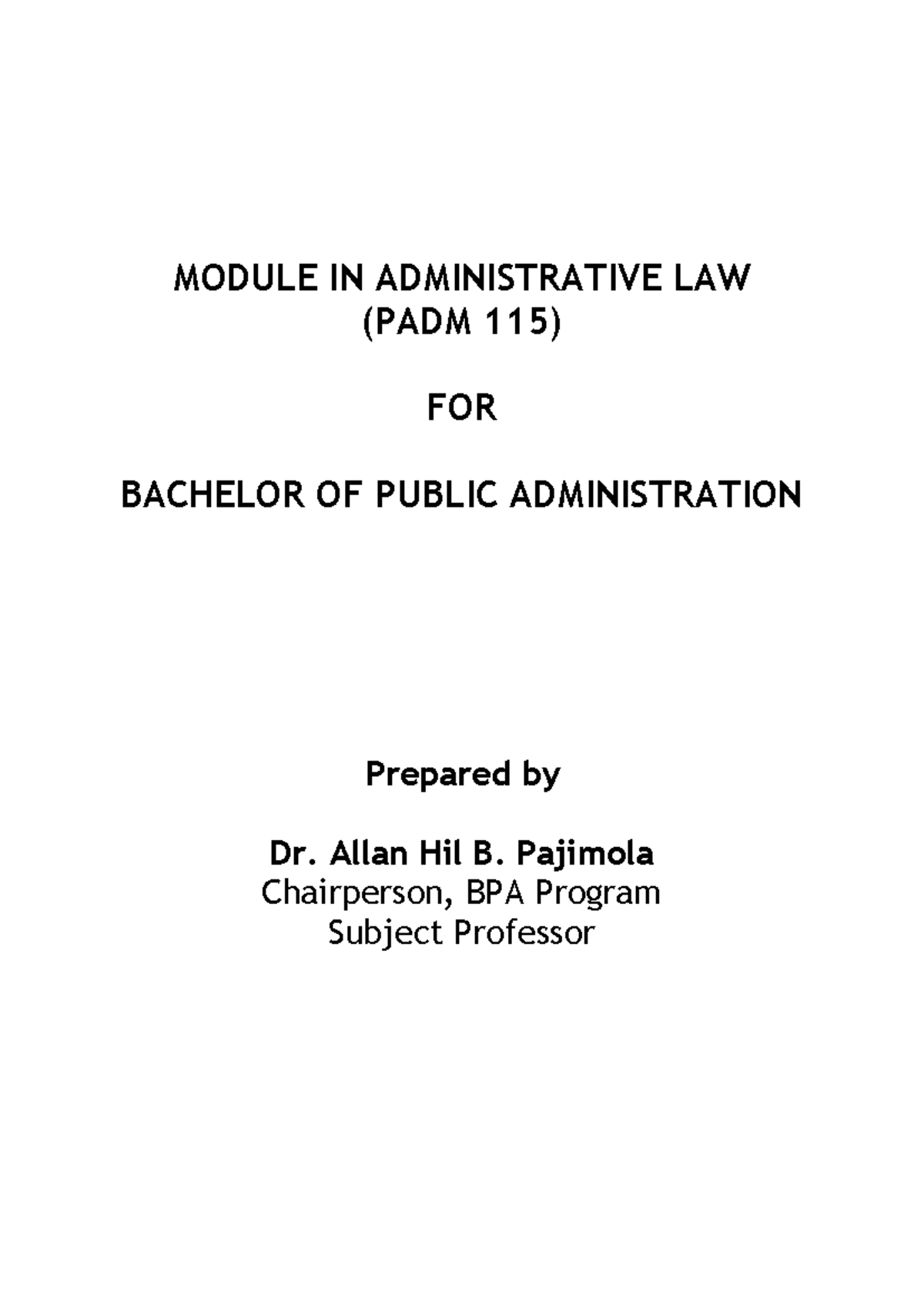 Module 1: Introduction to Administrative Law (PADM 115) - Studocu