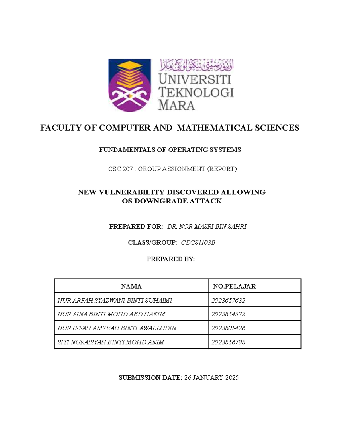 CSC 207: Group Assignment Report on OS Downgrade Attack Vulnerability - Studocu