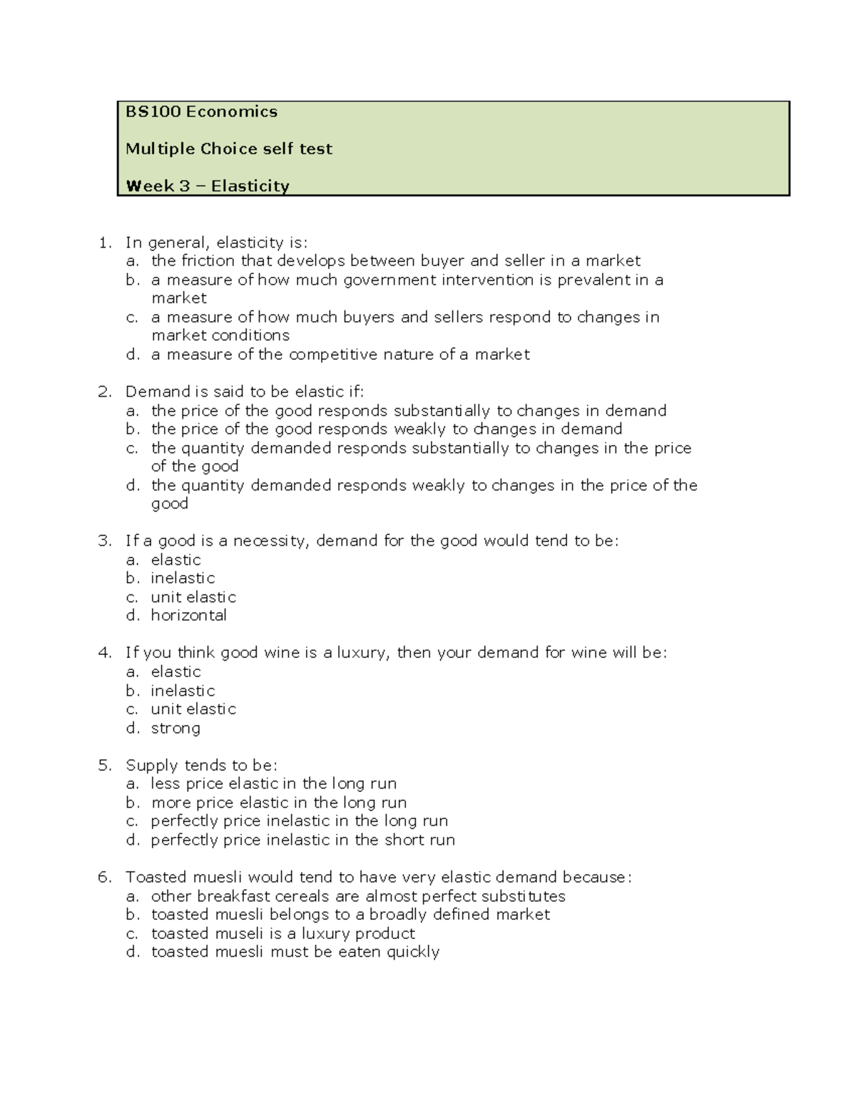 BS100 Economics: Practice Exam 2017 on Elasticity Questions & Answers ...