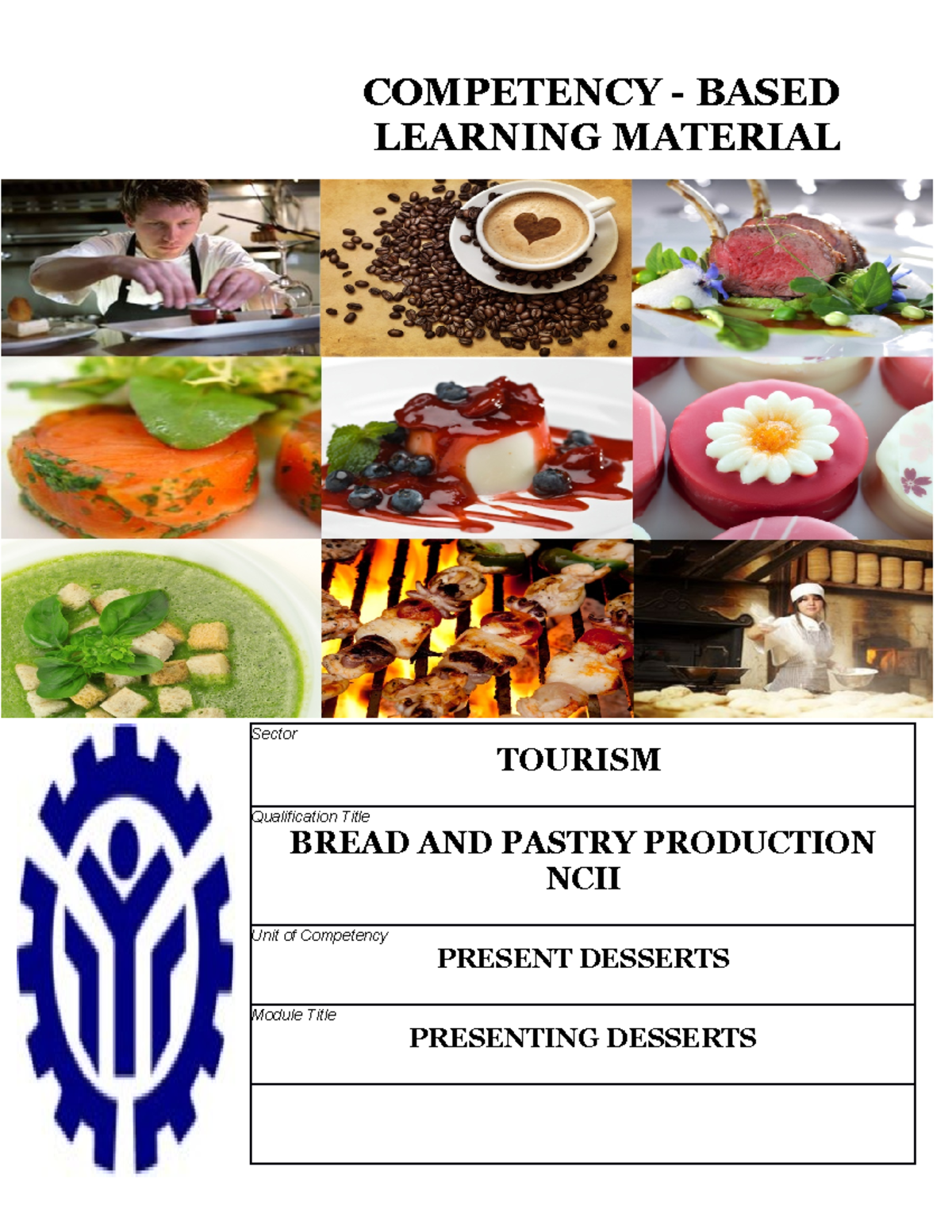 CBLM BPP Module on Presenting Desserts - Learning Guide - Studocu