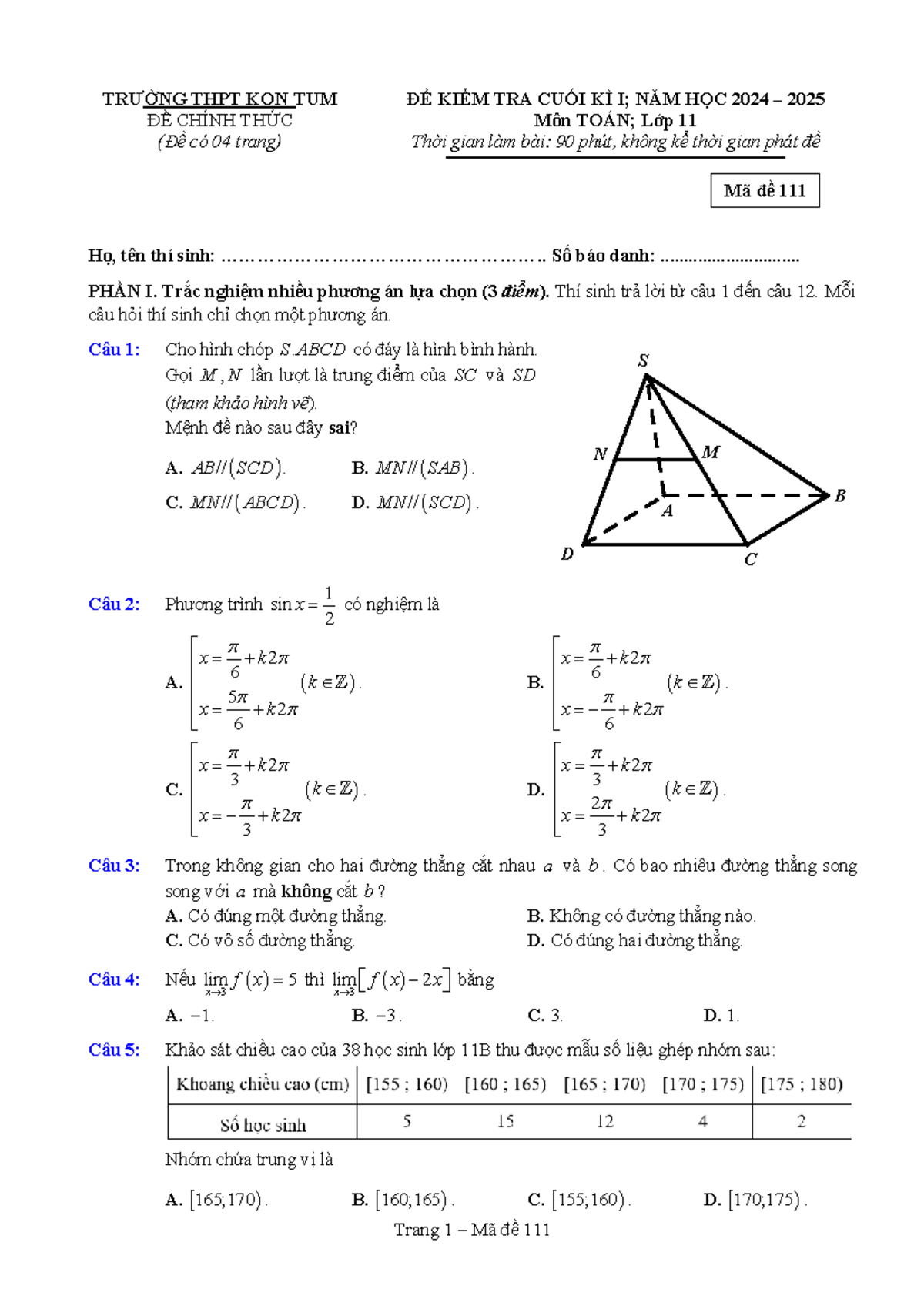 ĐỀ KIỂM TRA CUỐI KÌ 1 MÔN TOÁN 11 NĂM HỌC 2024-2025 - TRƯỜNG THPT KON ...