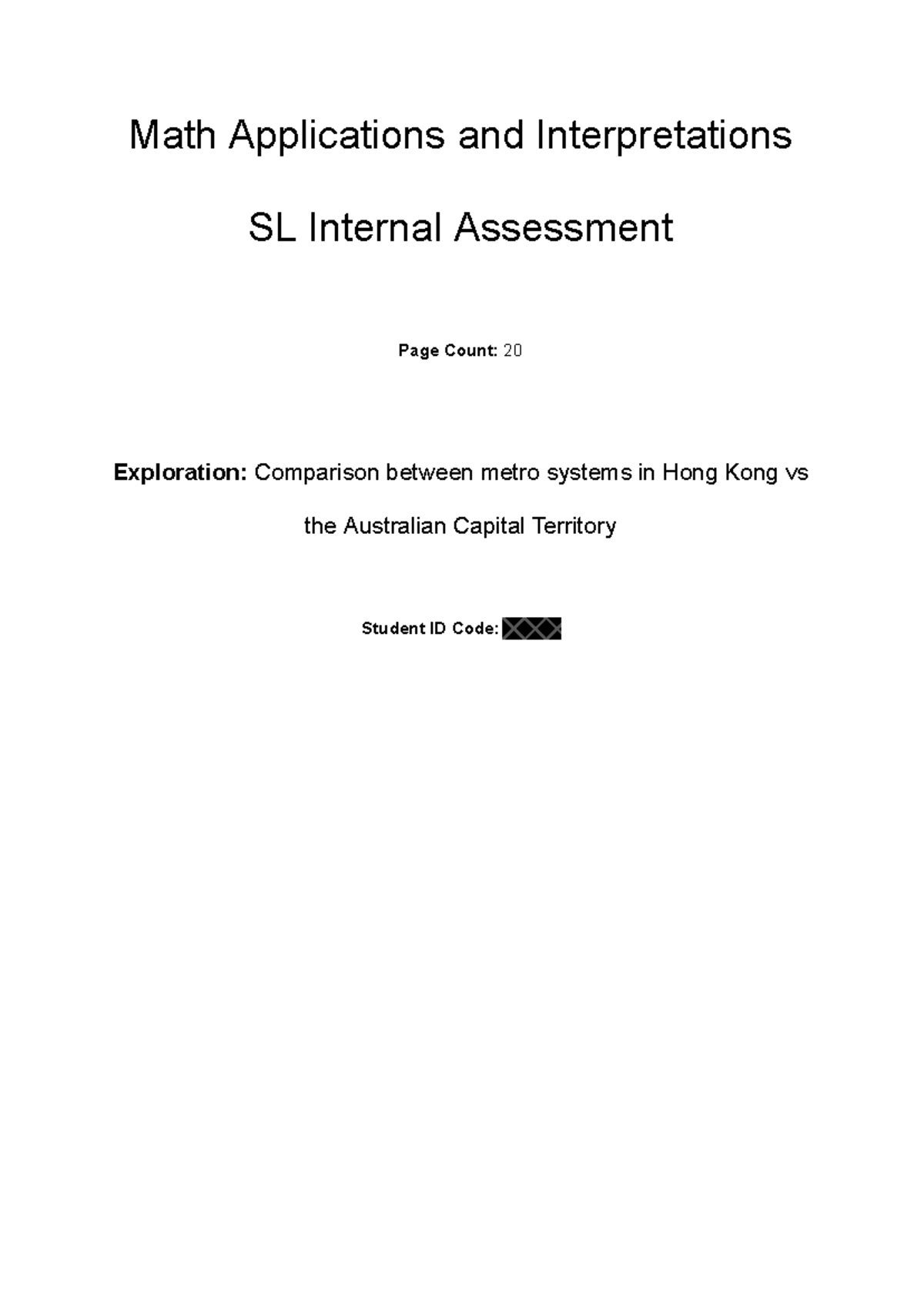 Mathematics IA SL: Comparing Metro Systems in Hong Kong and ACT - Studocu