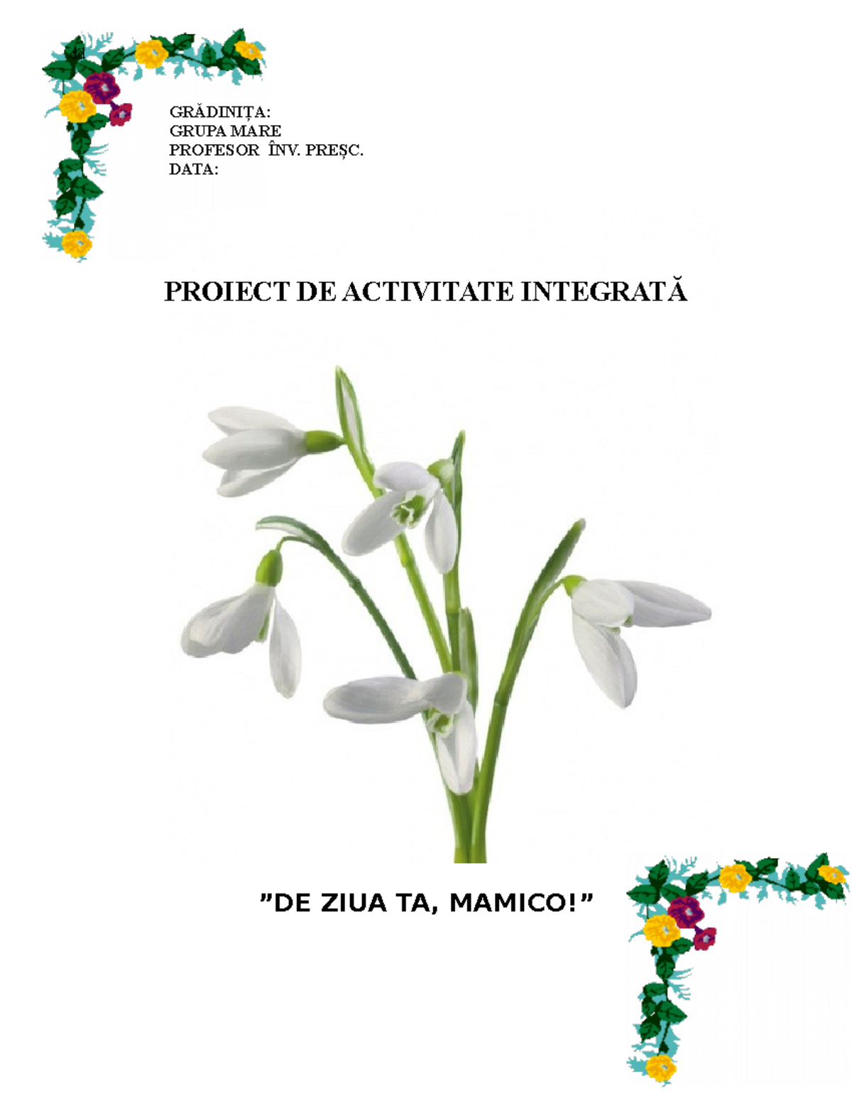 Dos dec - Proiect didactic model - dd GRĂDINIȚA: GRUPA MARE PROFESOR ...