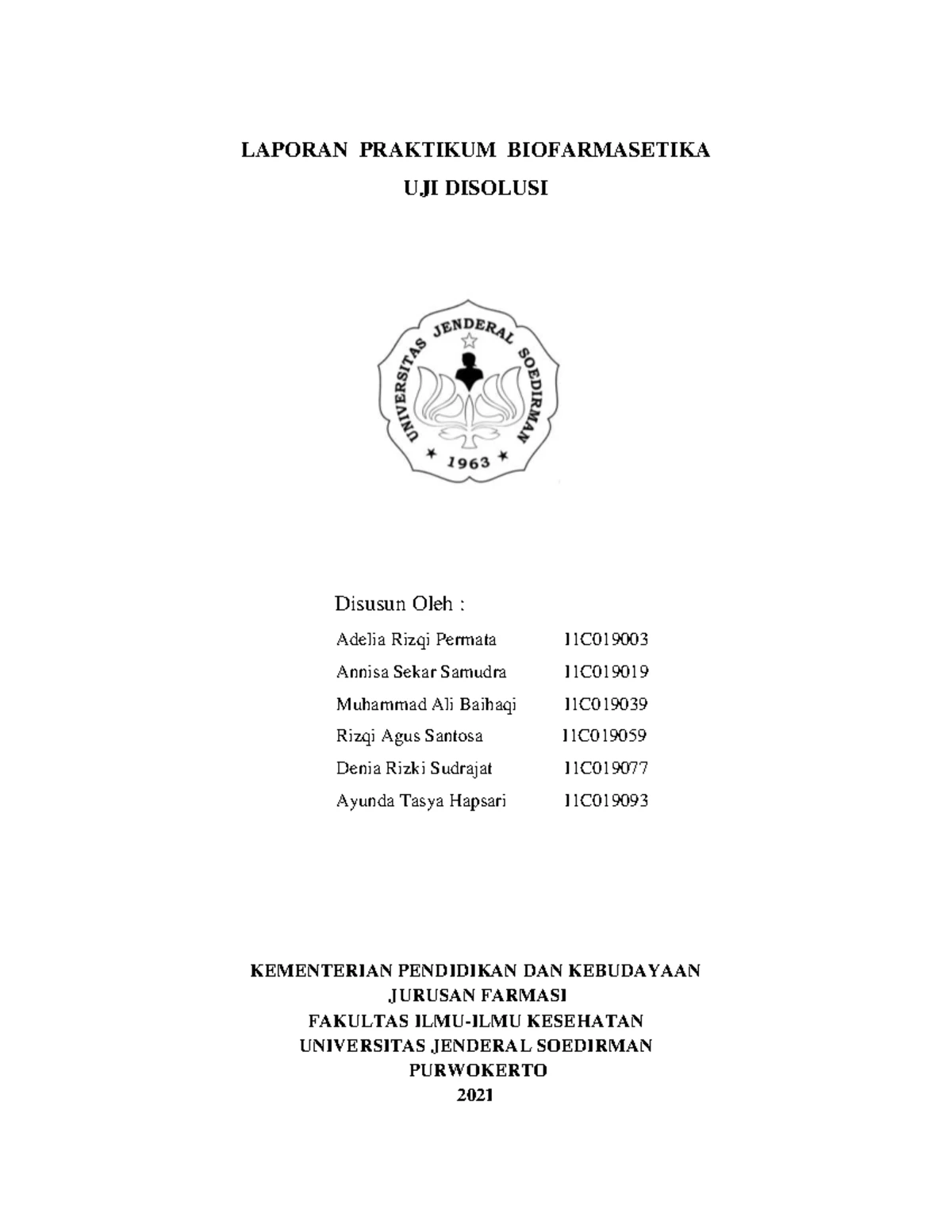 LAPORAN PRAKTIKUM BIOFARMASETIKA METODE SEL UJI DIFUSI FRANZ - a. Judul ...