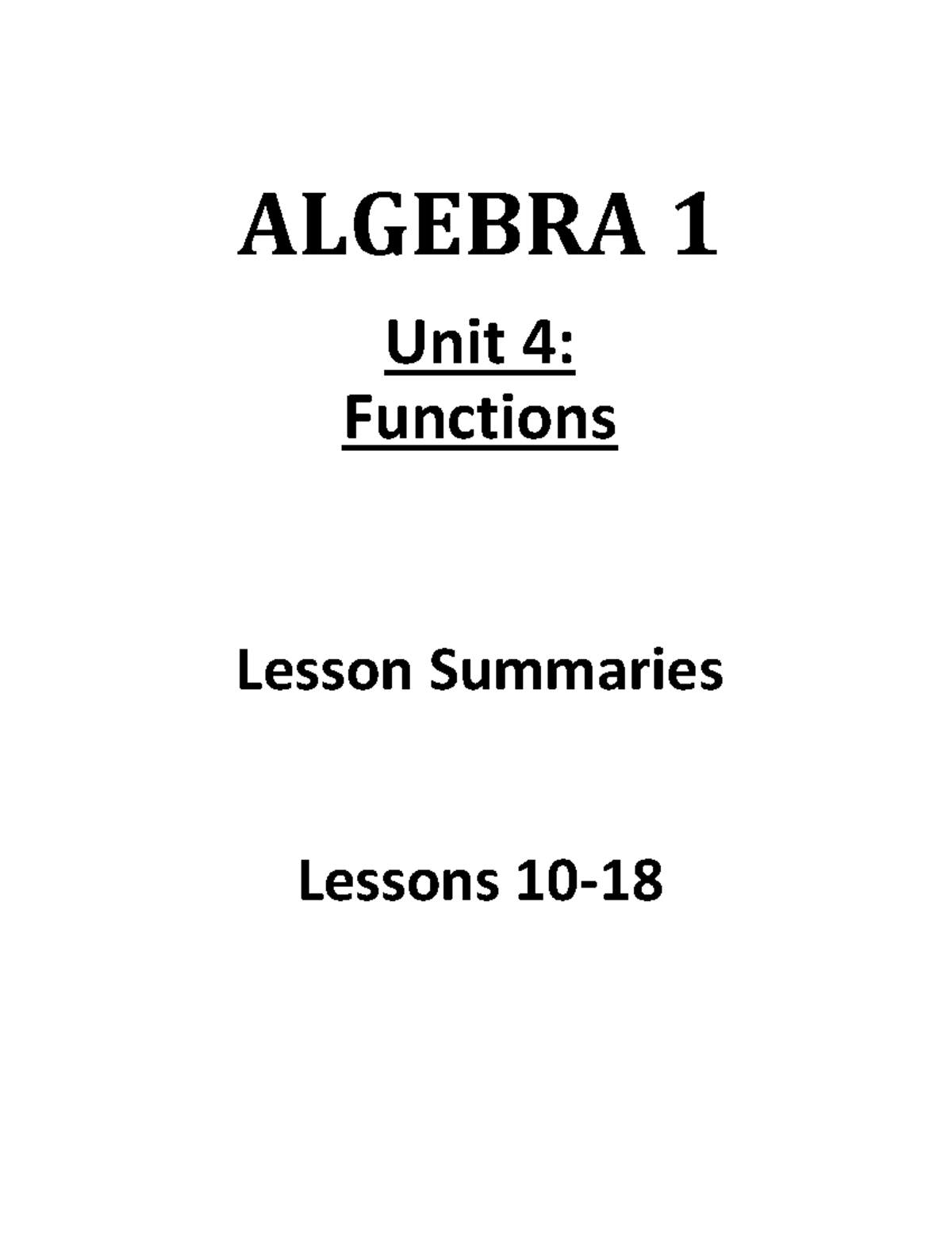 Algebra 1 - Unit 4 Functions Lesson Summaries (Lessons 10-18) - ALGEBRA ...