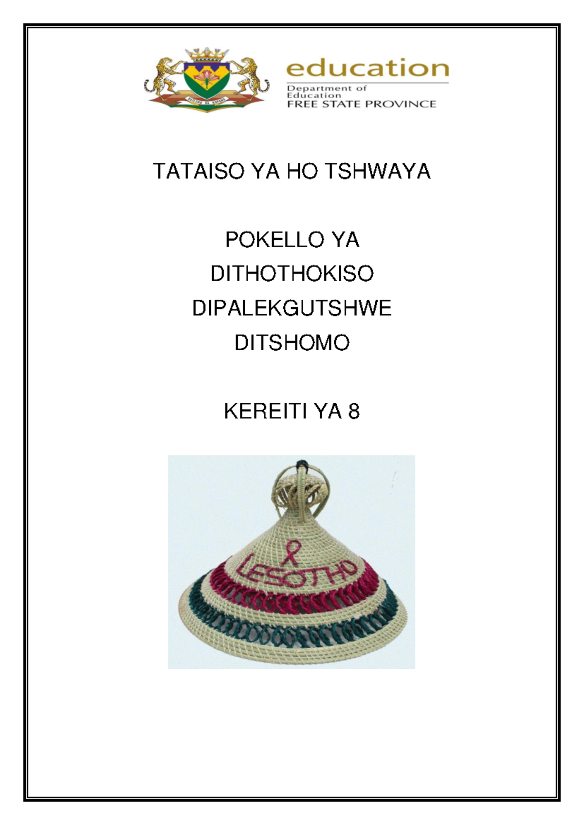 TATAISO YA HO TSHWAYA POKELLO YA DITHOTHOKISO, KEREITI YA 8 - Studocu
