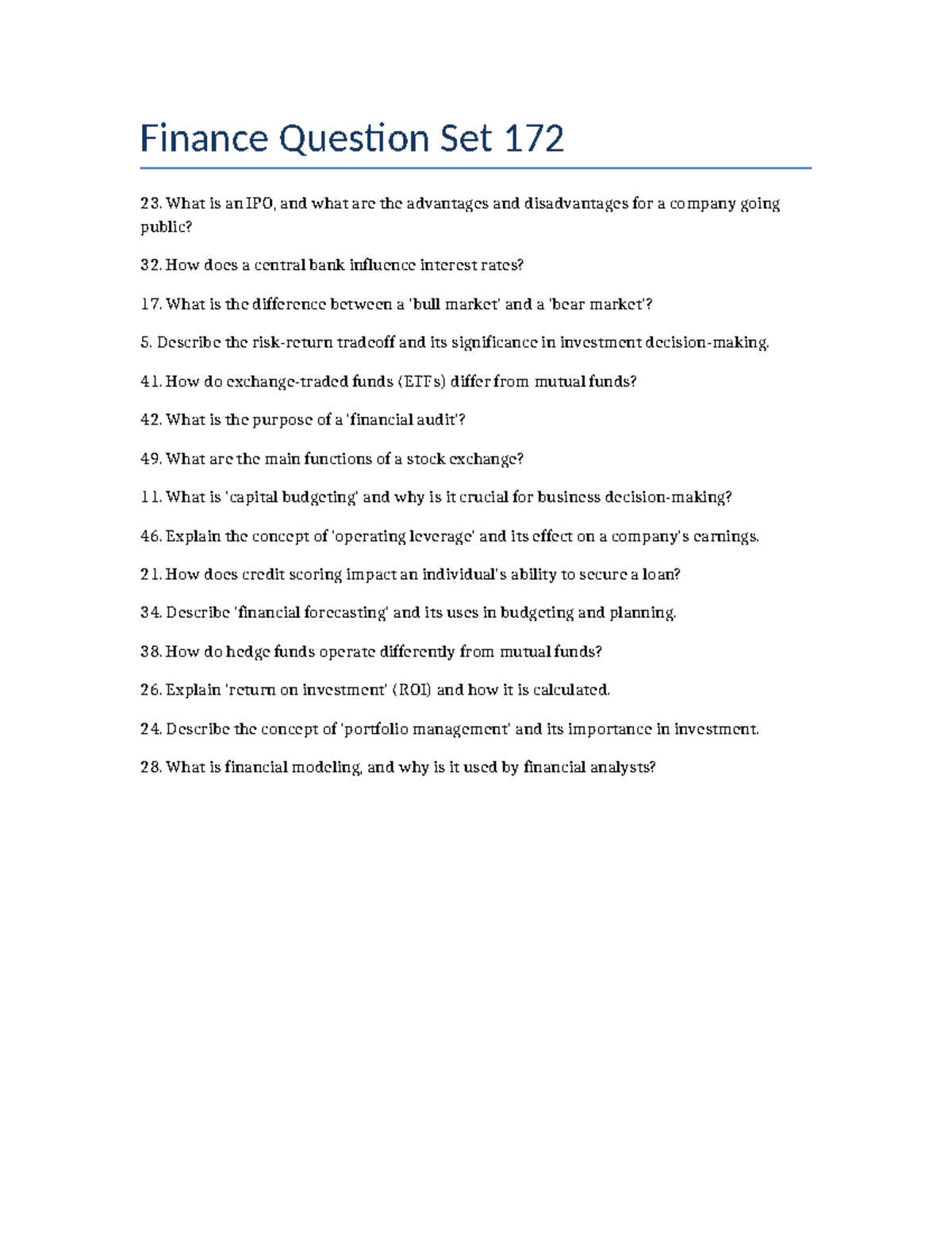 Finance Question Set 172 - What is an IPO, and what are the advantages and disadvantages for a ...