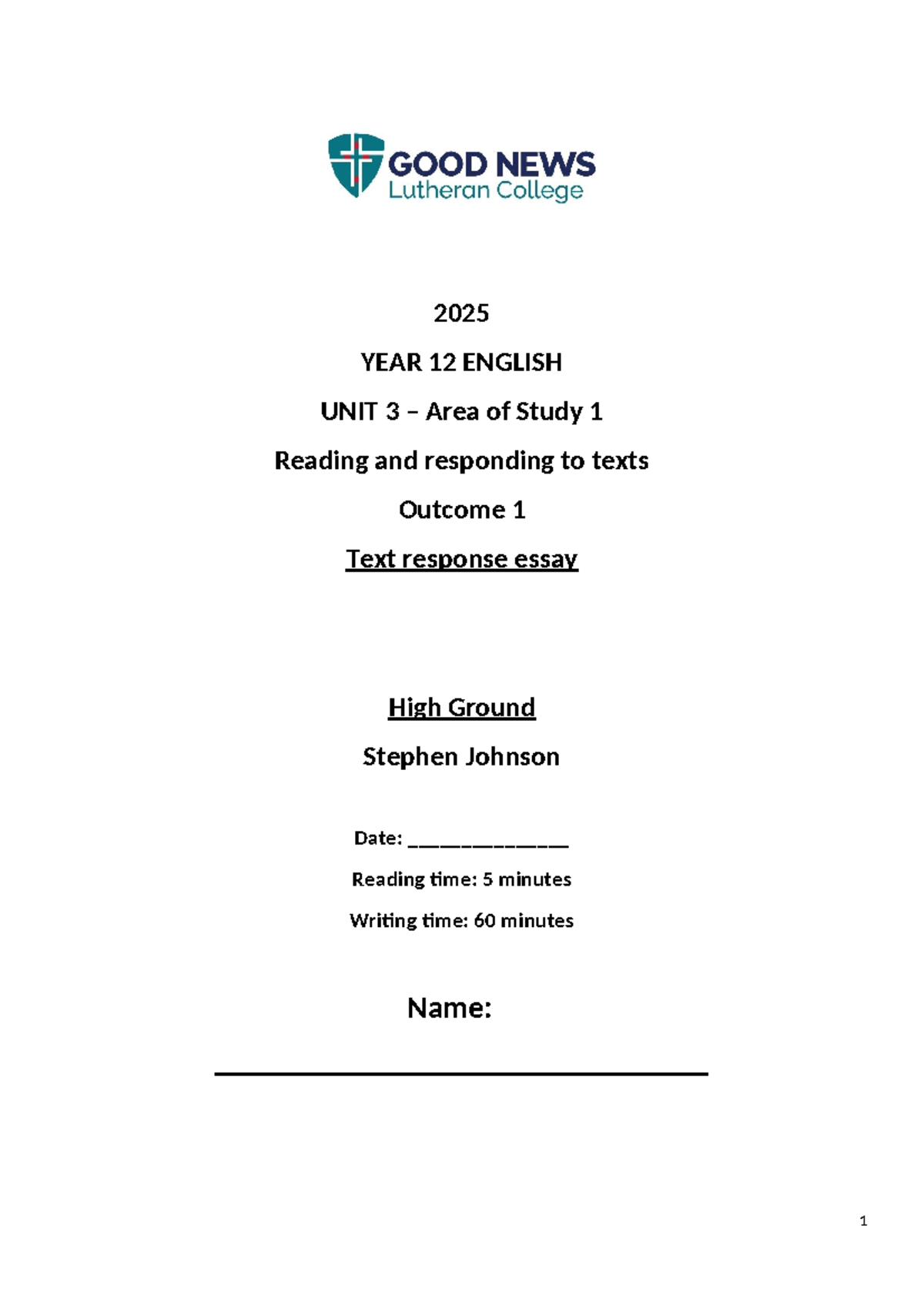 2025 - 12ENG U3 O1 SAC Text Response Essay for High Ground Analysis ...