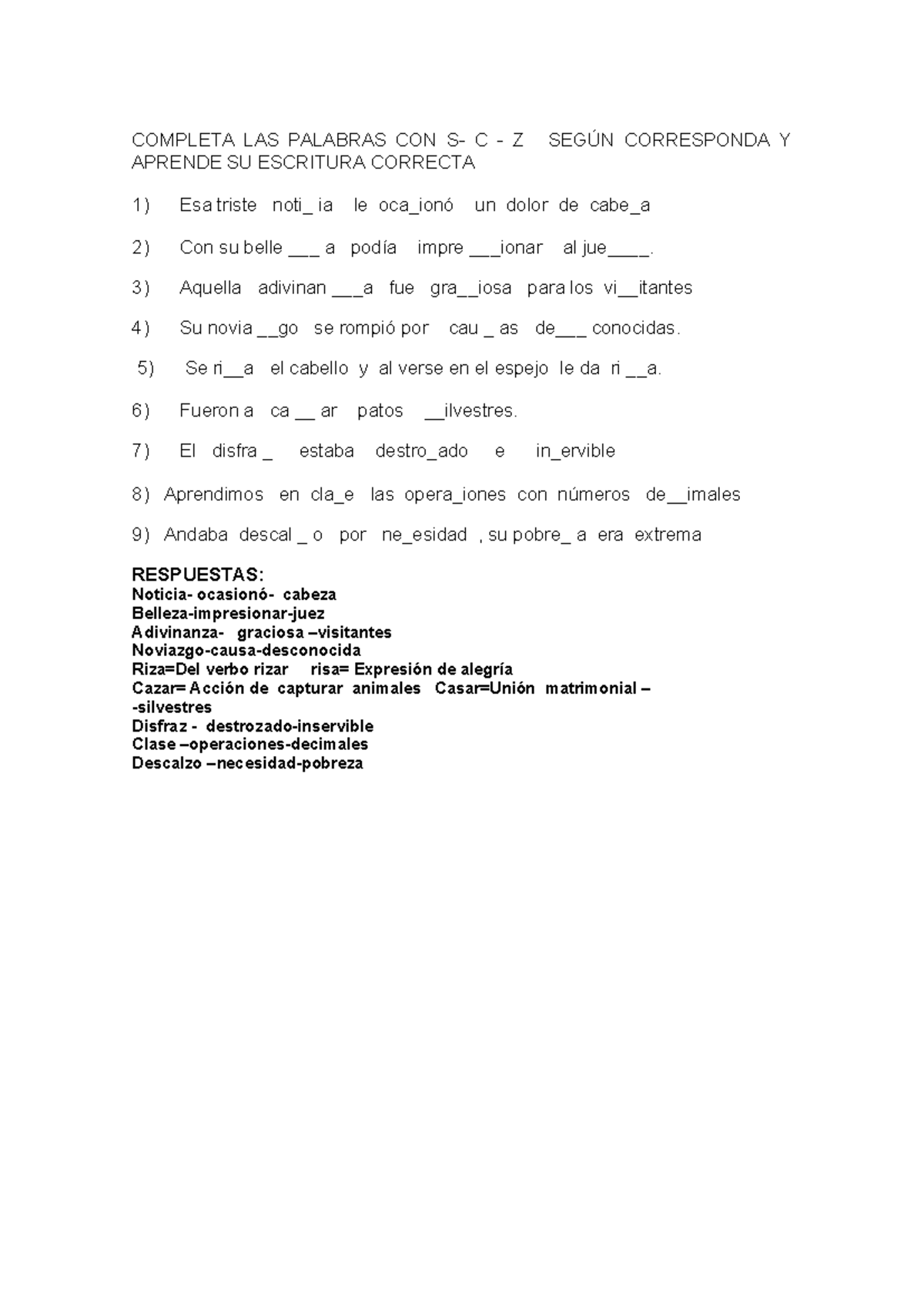 Ortografia C,S,Z - xxxxxxx - COMPLETA LAS PALABRAS CON S- C - Z SEGÚN ...