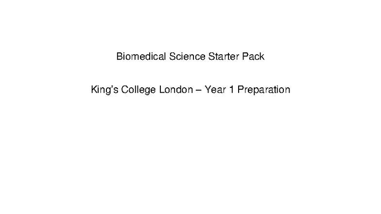 Biomedical Science Starter Pack: Year 1 Core Topics Overview - Studocu