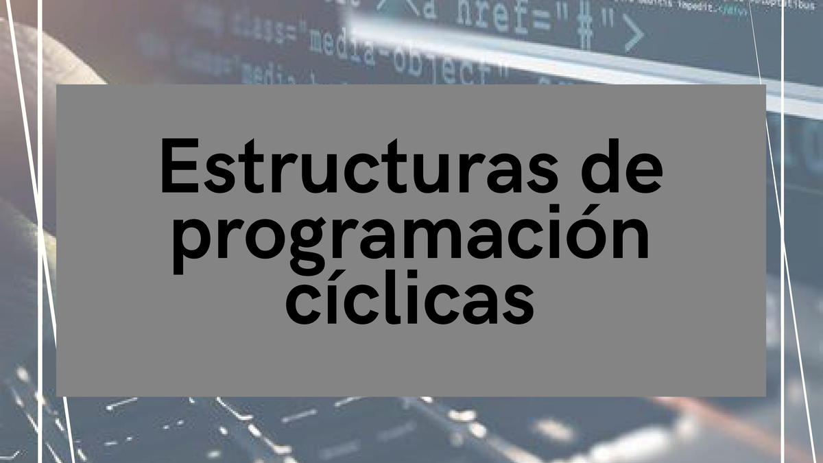 Resumen Etapa 3: Estructuras de Programación Cíclicas en Robotica - Studocu