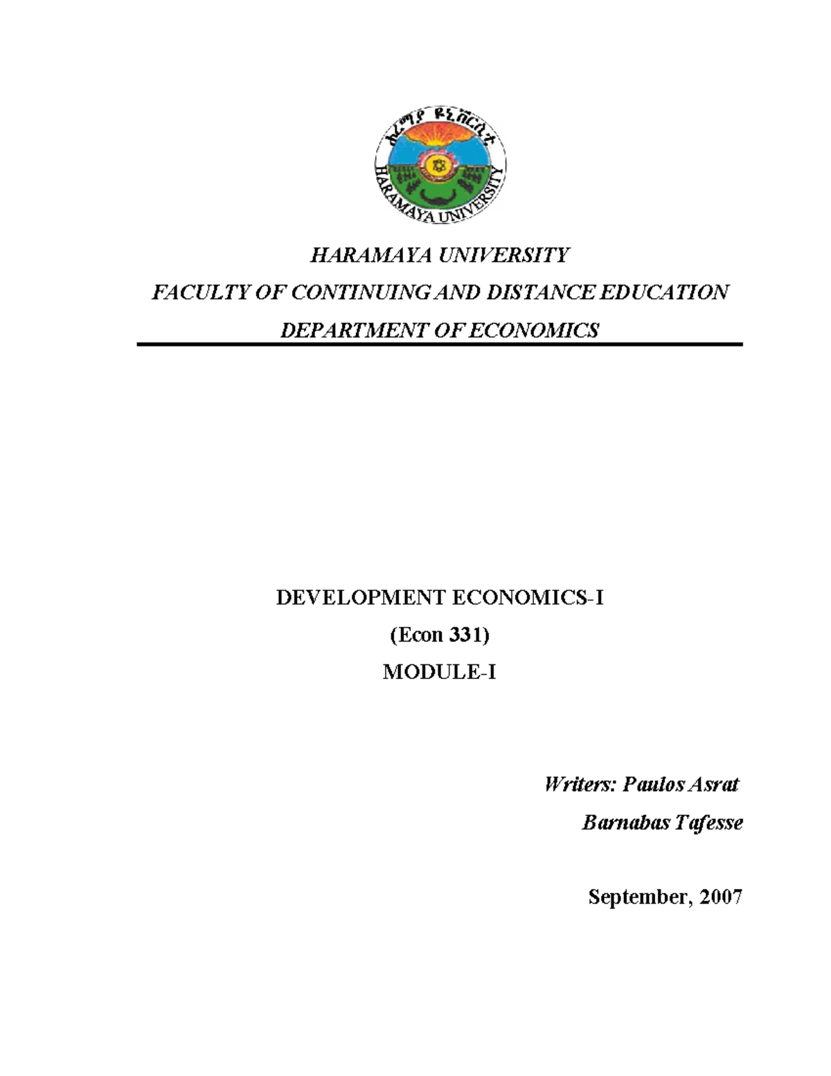 HARAMAYA UNIVERSITY ECONOMICS DEPARTMENT: DEV ECONOMICS I (Econ 331 ...
