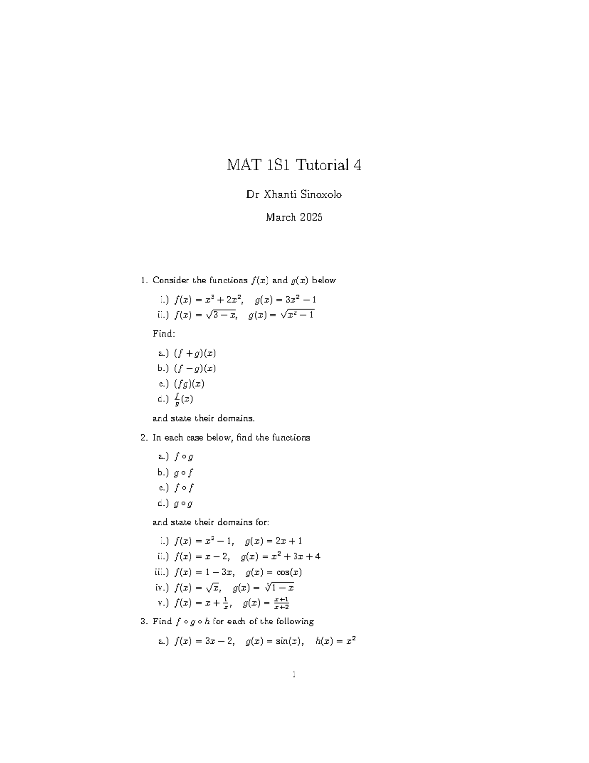 Tutorial 4 - TUT 4 - MAT 1S1 Tutorial 4 Dr Xhanti Sinoxolo March 2025 ...